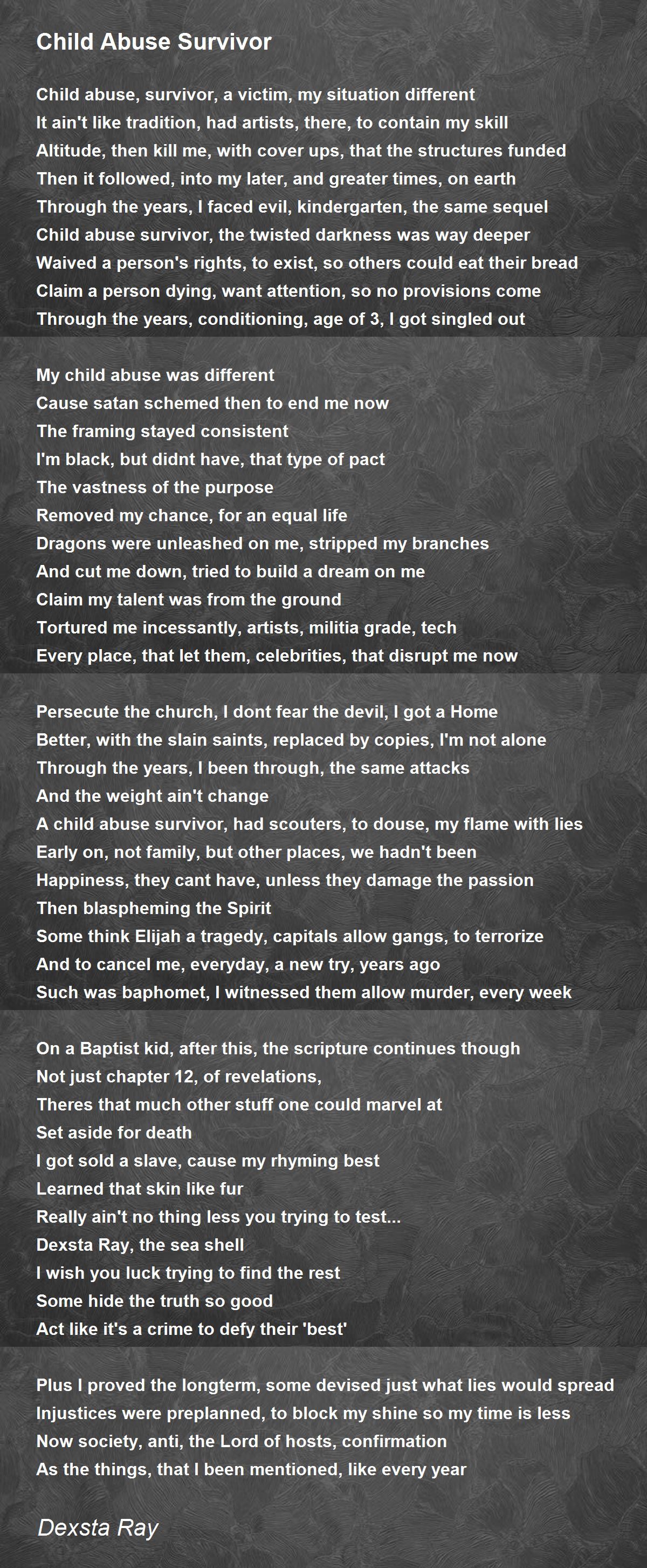 Child Abuse Survivor - Child Abuse Survivor Poem by Dexsta Ray