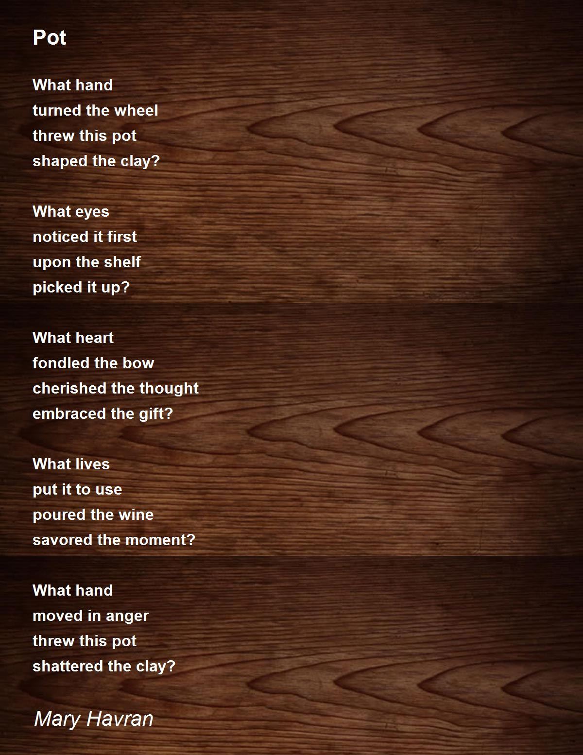 Pot - Pot Poem by Mary Havran