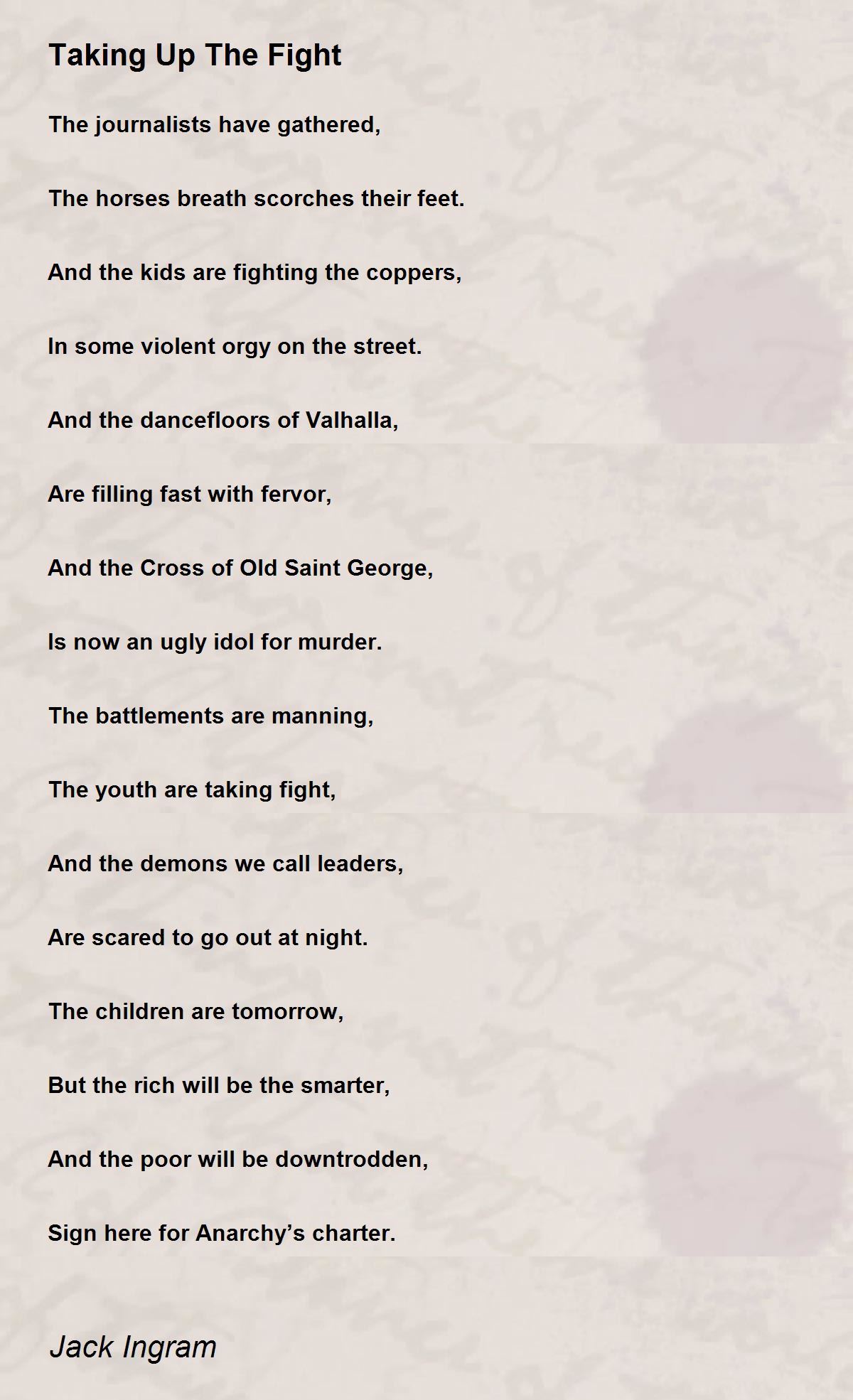 Taking Up The Fight by Jack Ingram - Taking Up The Fight Poem