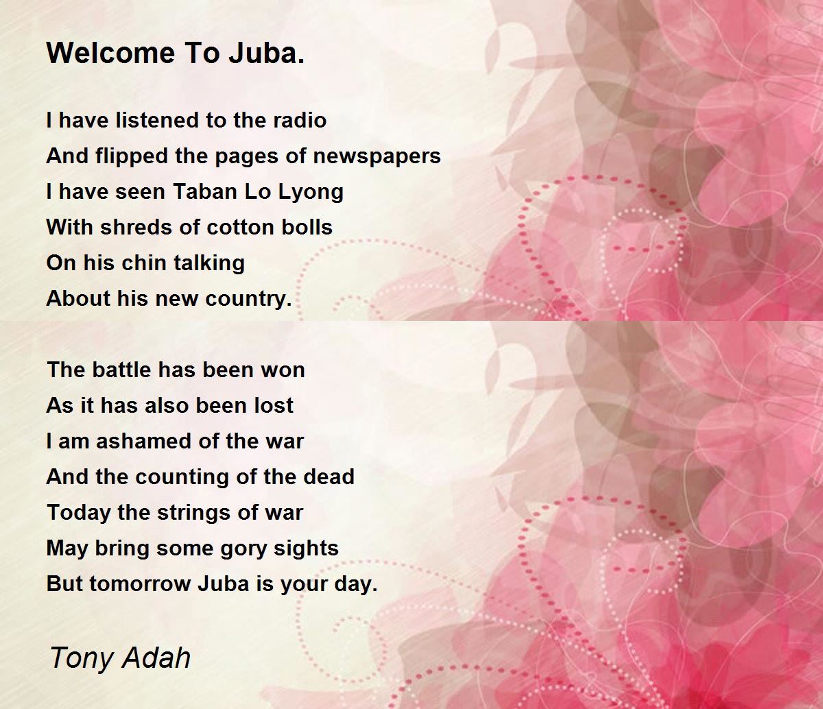 Welcome To Juba. by Tony Adah - Welcome To Juba. Poem