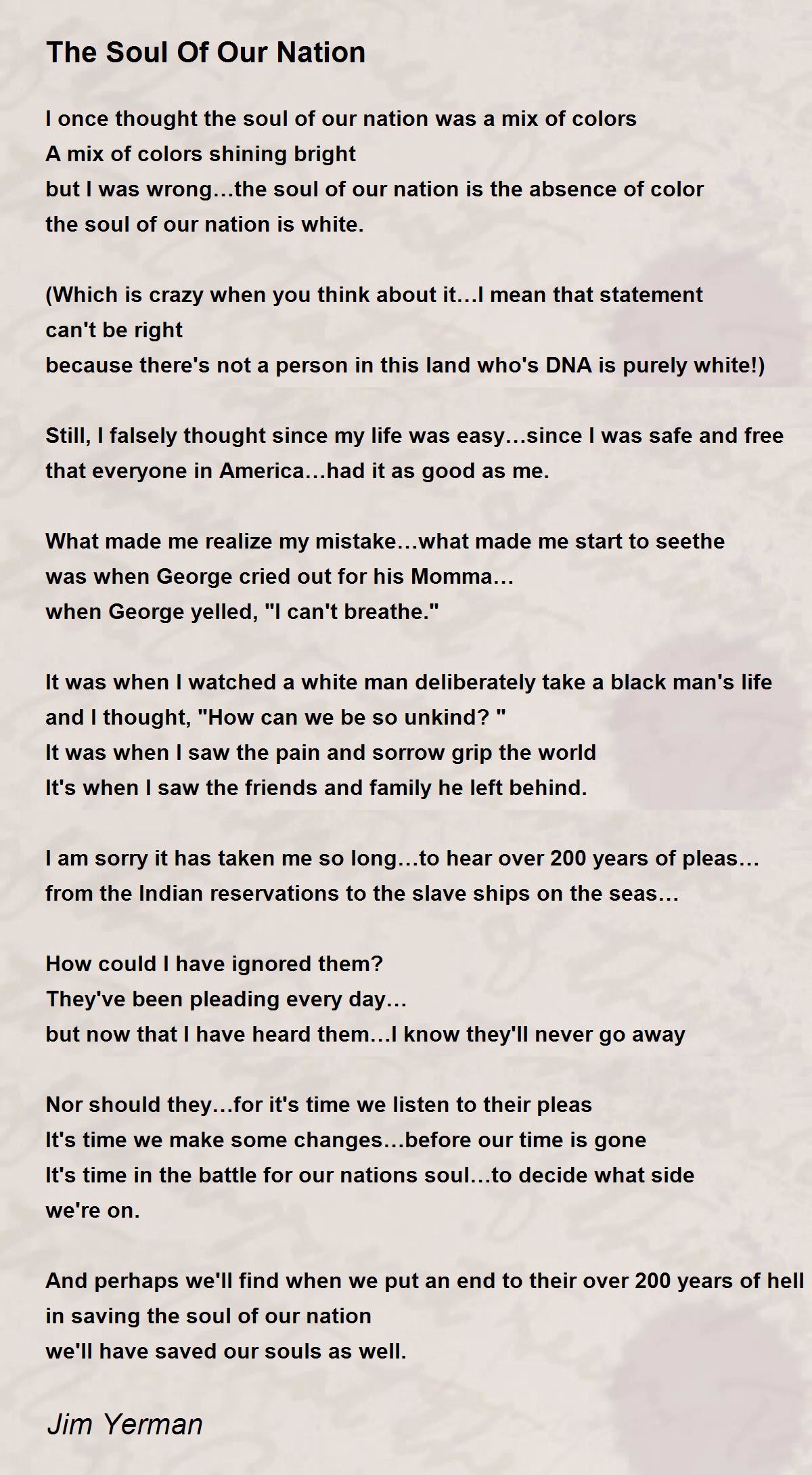 The Soul Of Our Nation - The Soul Of Our Nation Poem by Jim Yerman