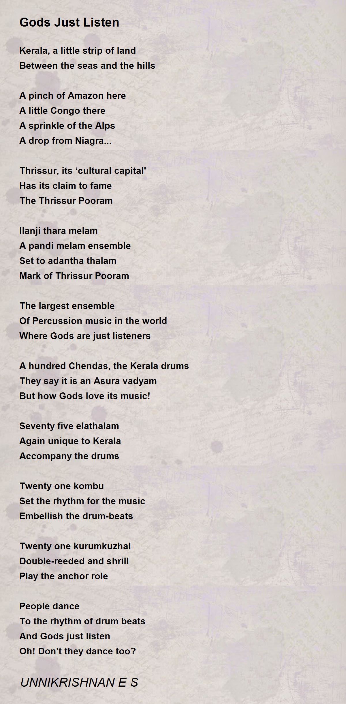 Gods Just Listen - Gods Just Listen Poem by UNNIKRISHNAN E S