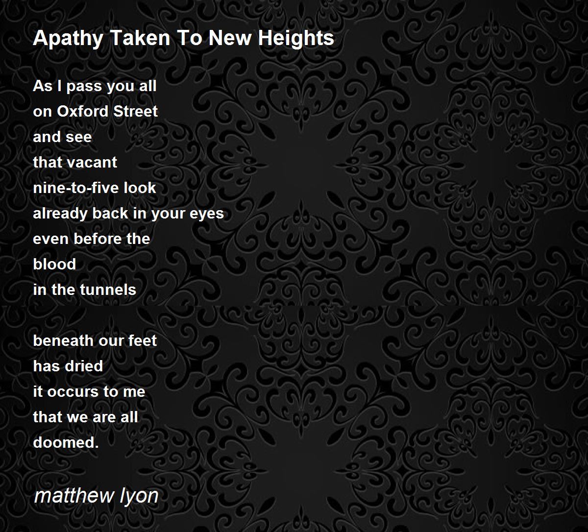 Apathy Taken To New Heights by matthew lyon - Apathy Taken To New ...