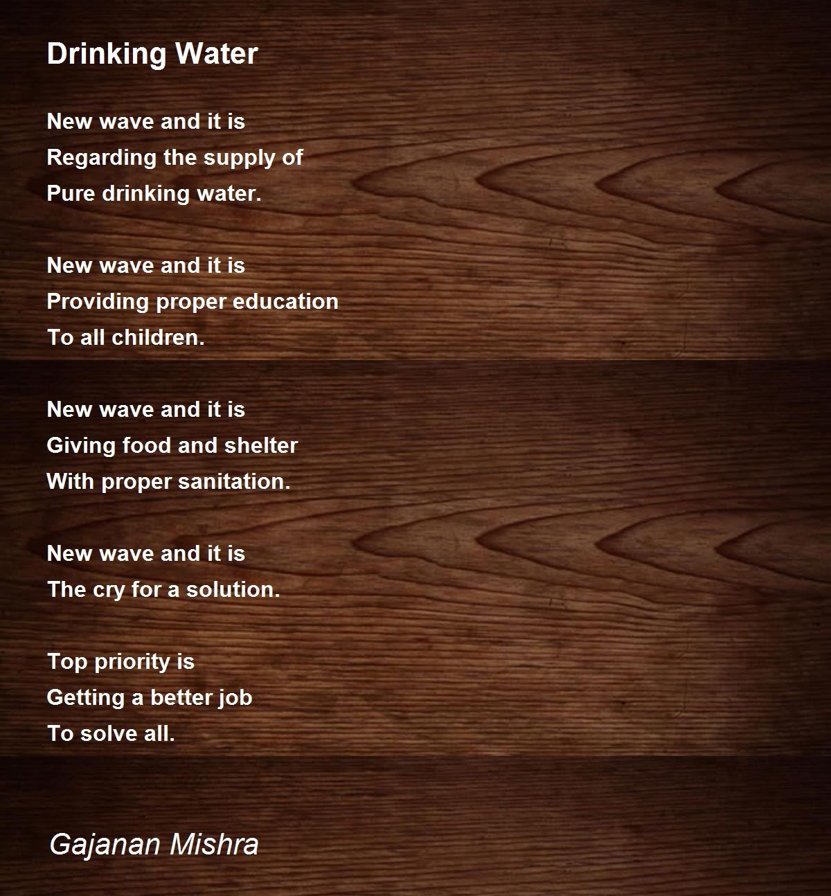 Drinking Water by Gajanan Mishra - Drinking Water Poem