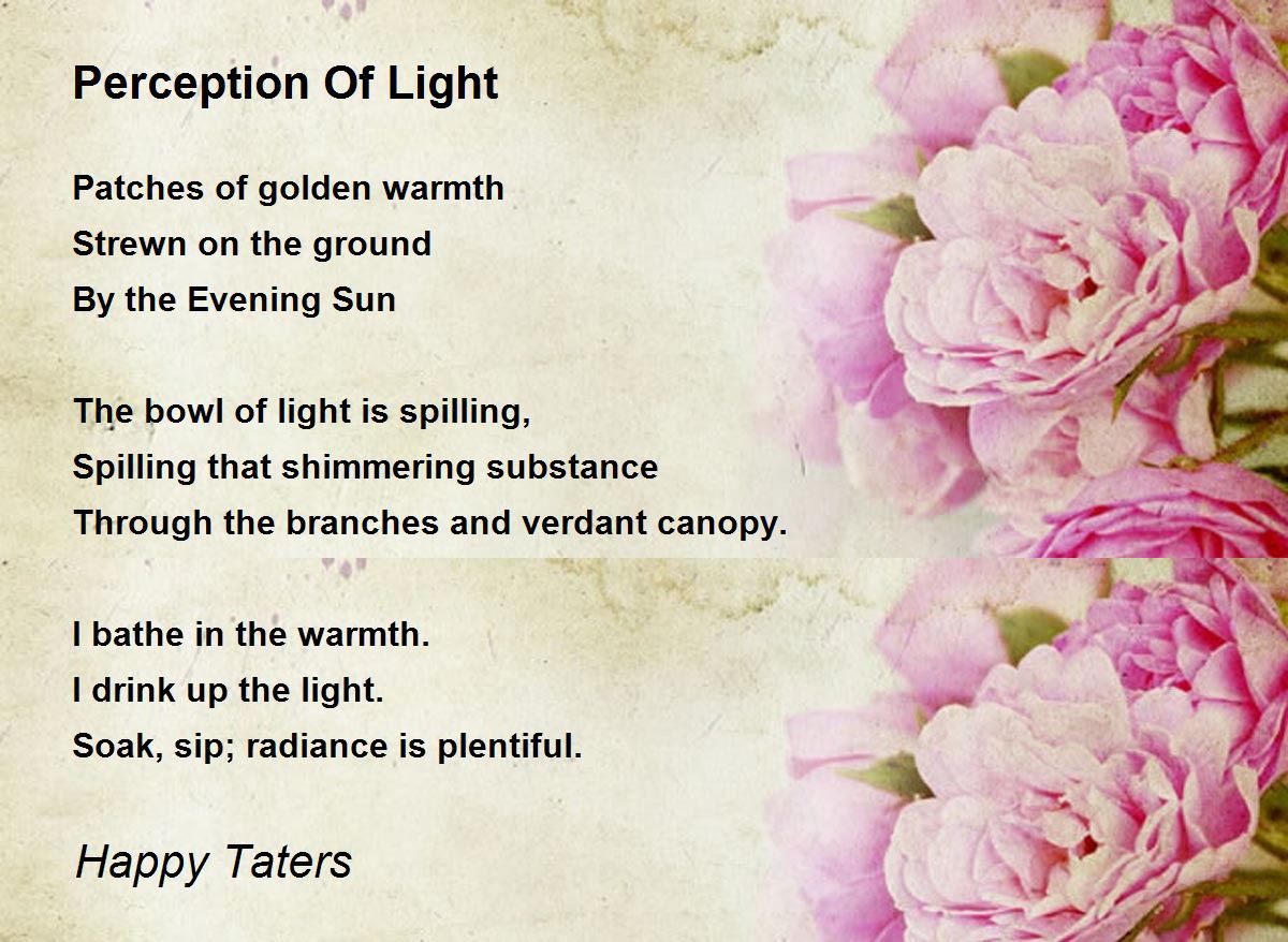 Perception Of Light by Happy Taters - Perception Of Light Poem
