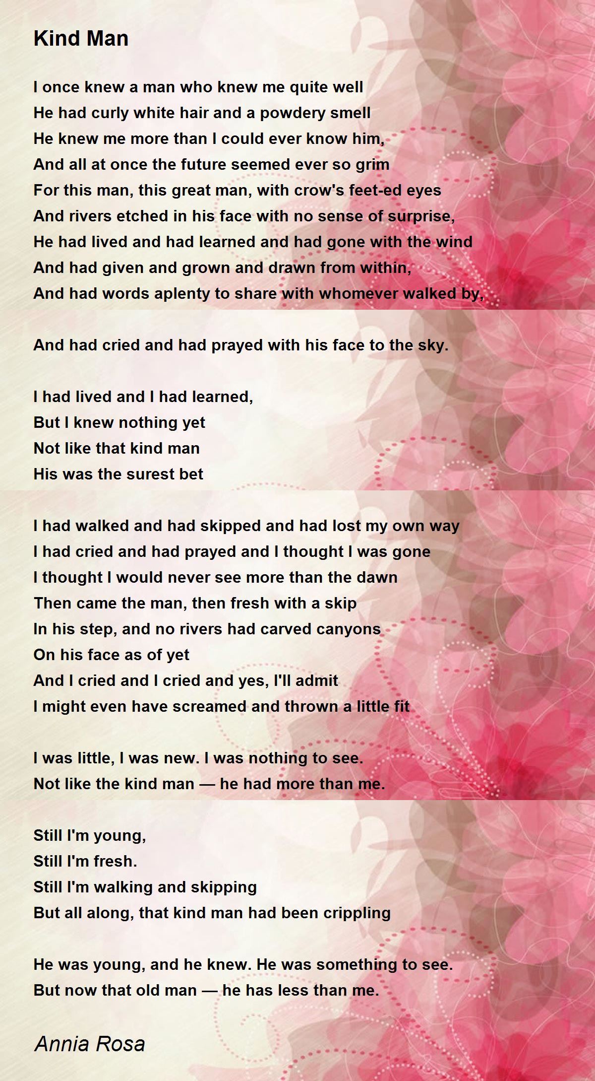 Kind Man - Kind Man Poem by Annia Rosa