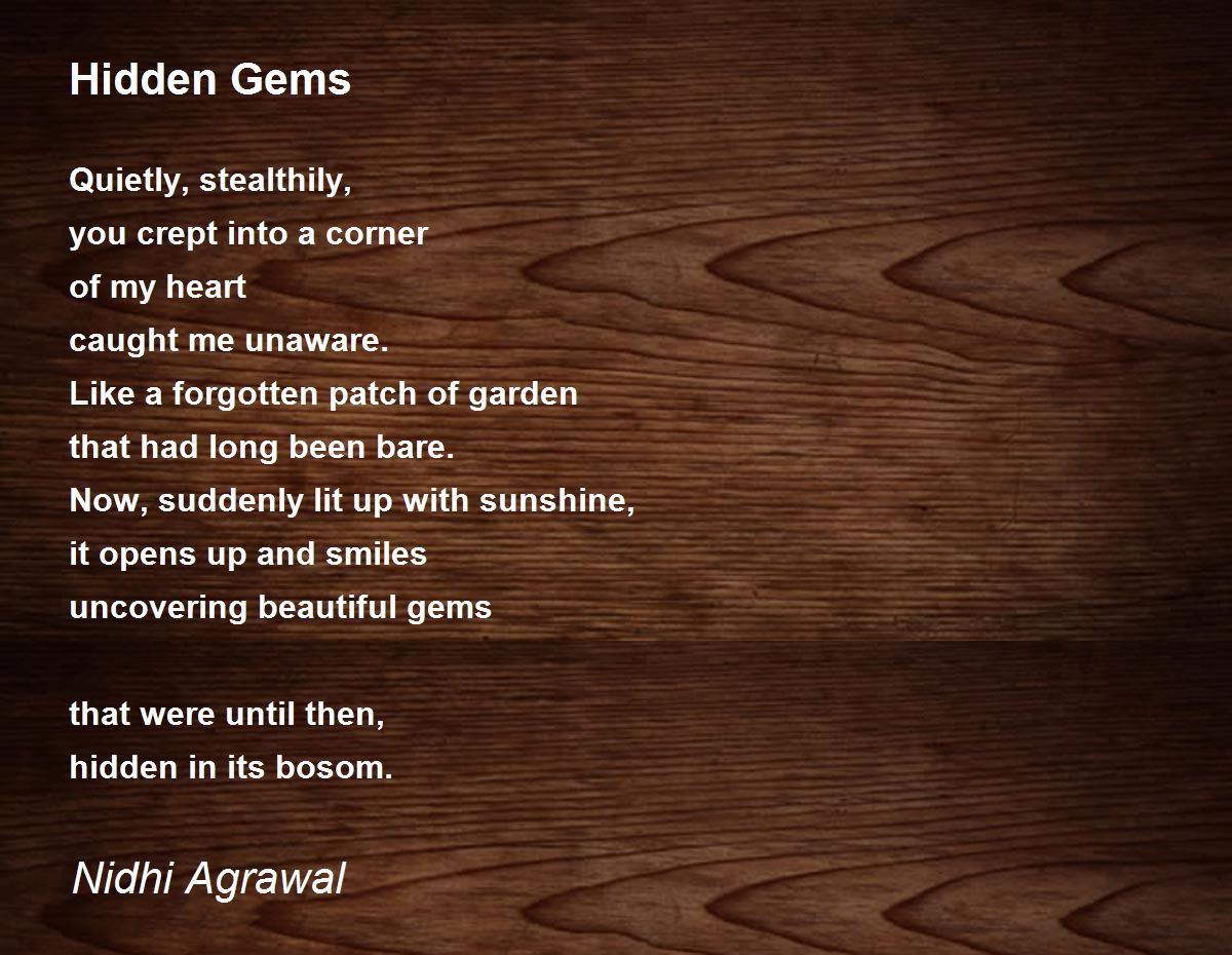 Hidden Gems - Hidden Gems Poem by Nidhi Agrawal