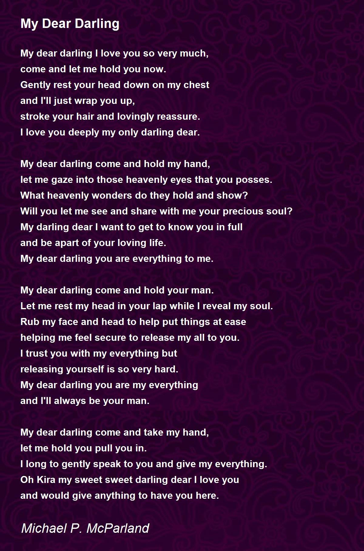 My Dear Darling - My Dear Darling Poem by Michael P. McParland
