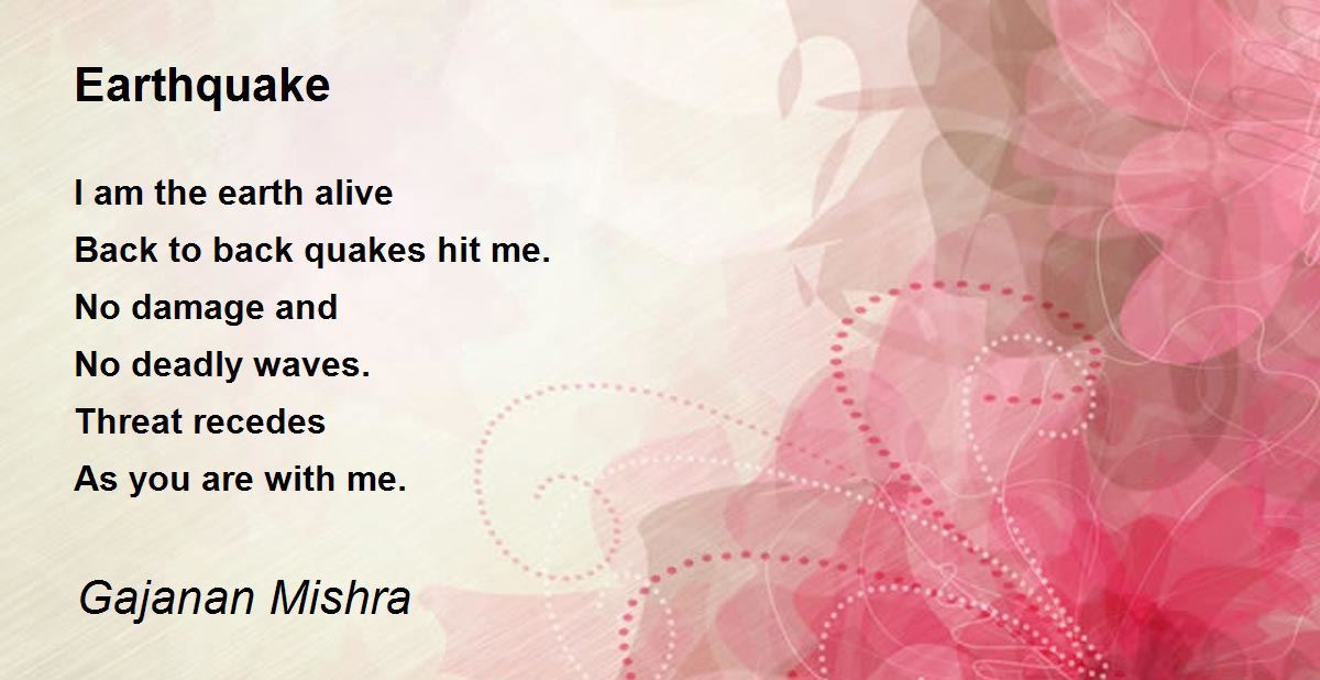 Earthquake by Gajanan Mishra - Earthquake Poem