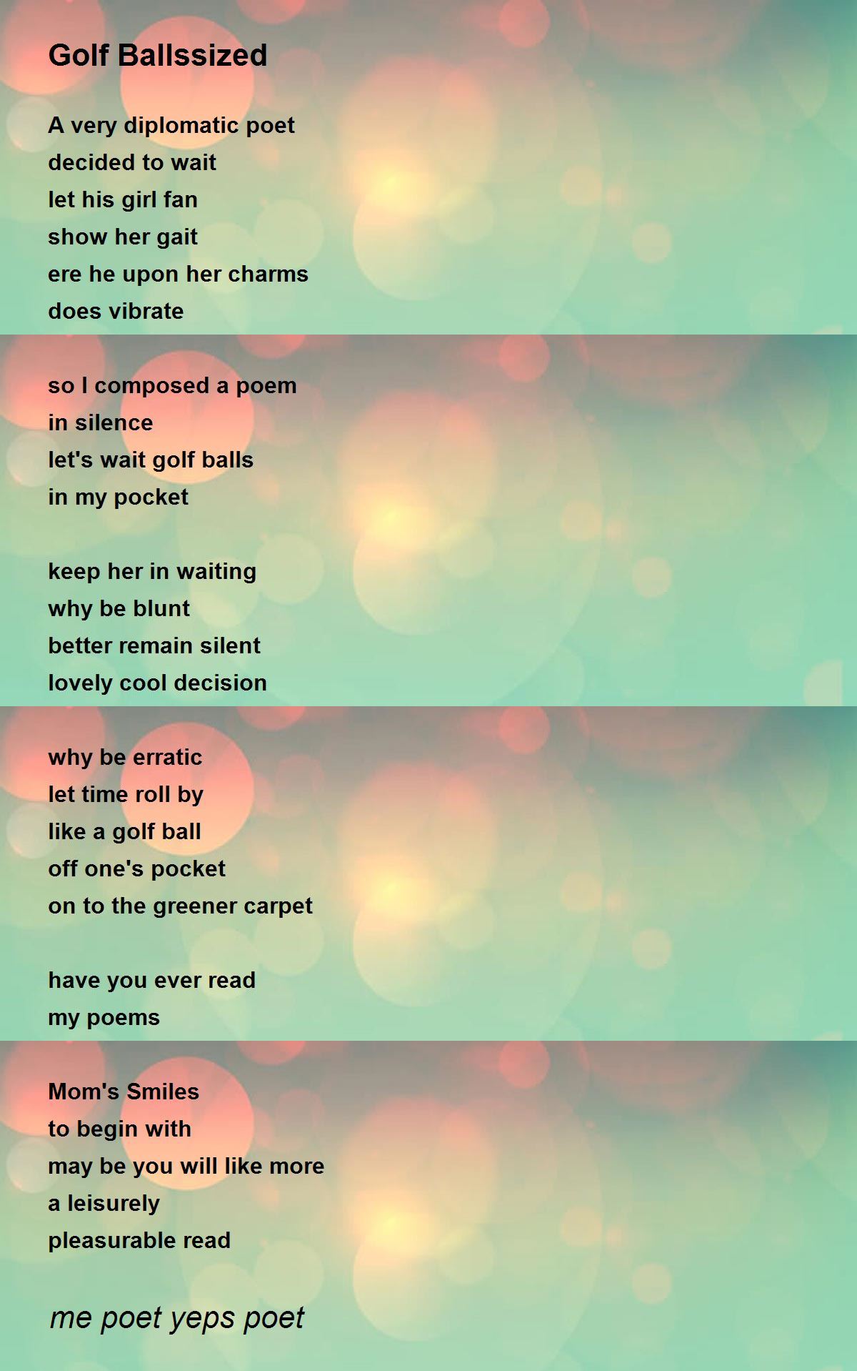 Golf Ballssized Poem by me poet yeps poet - Poem Hunter