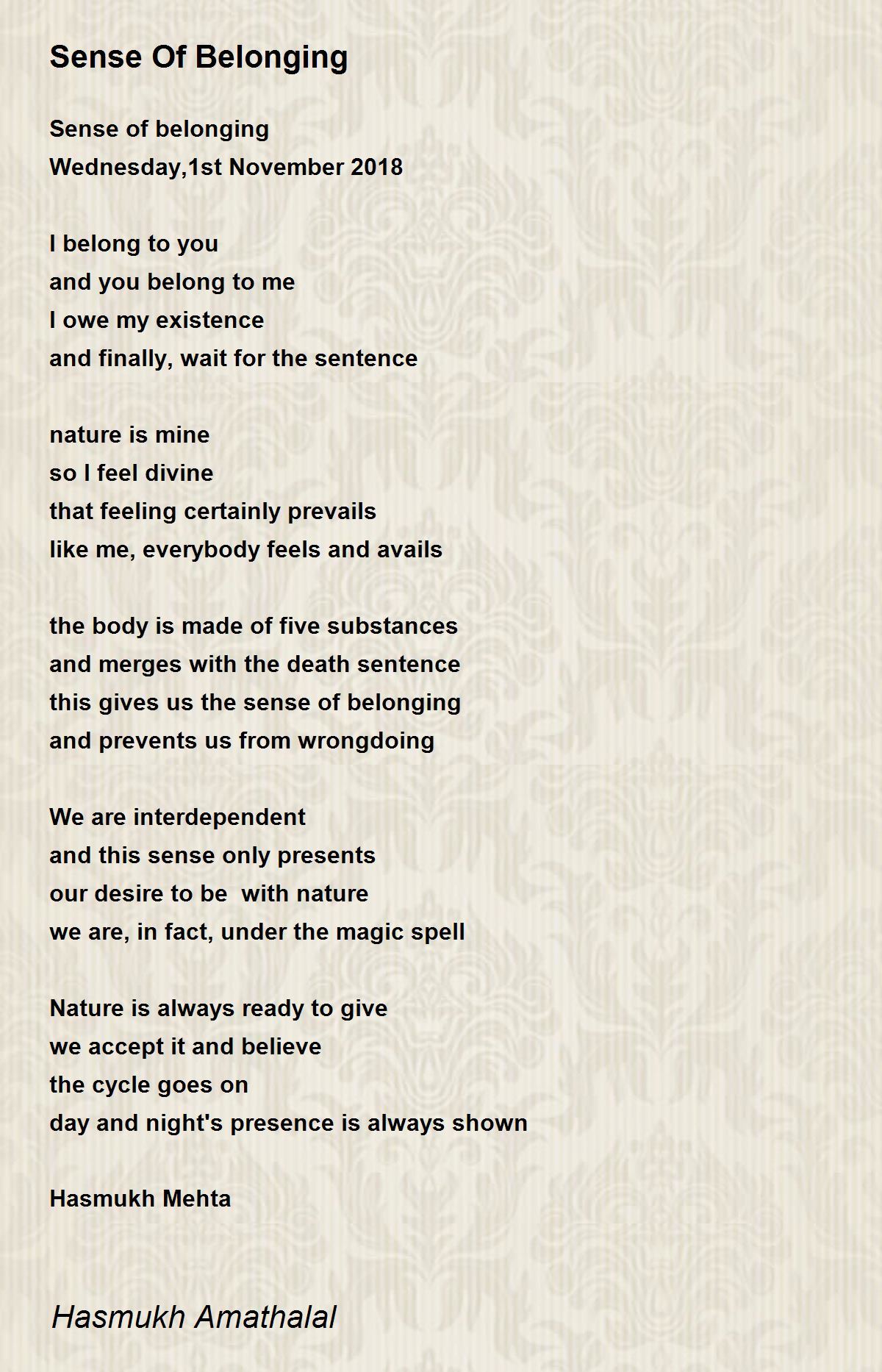 Sense Of Belonging - Sense Of Belonging Poem by Mehta Hasmukh Amathaal