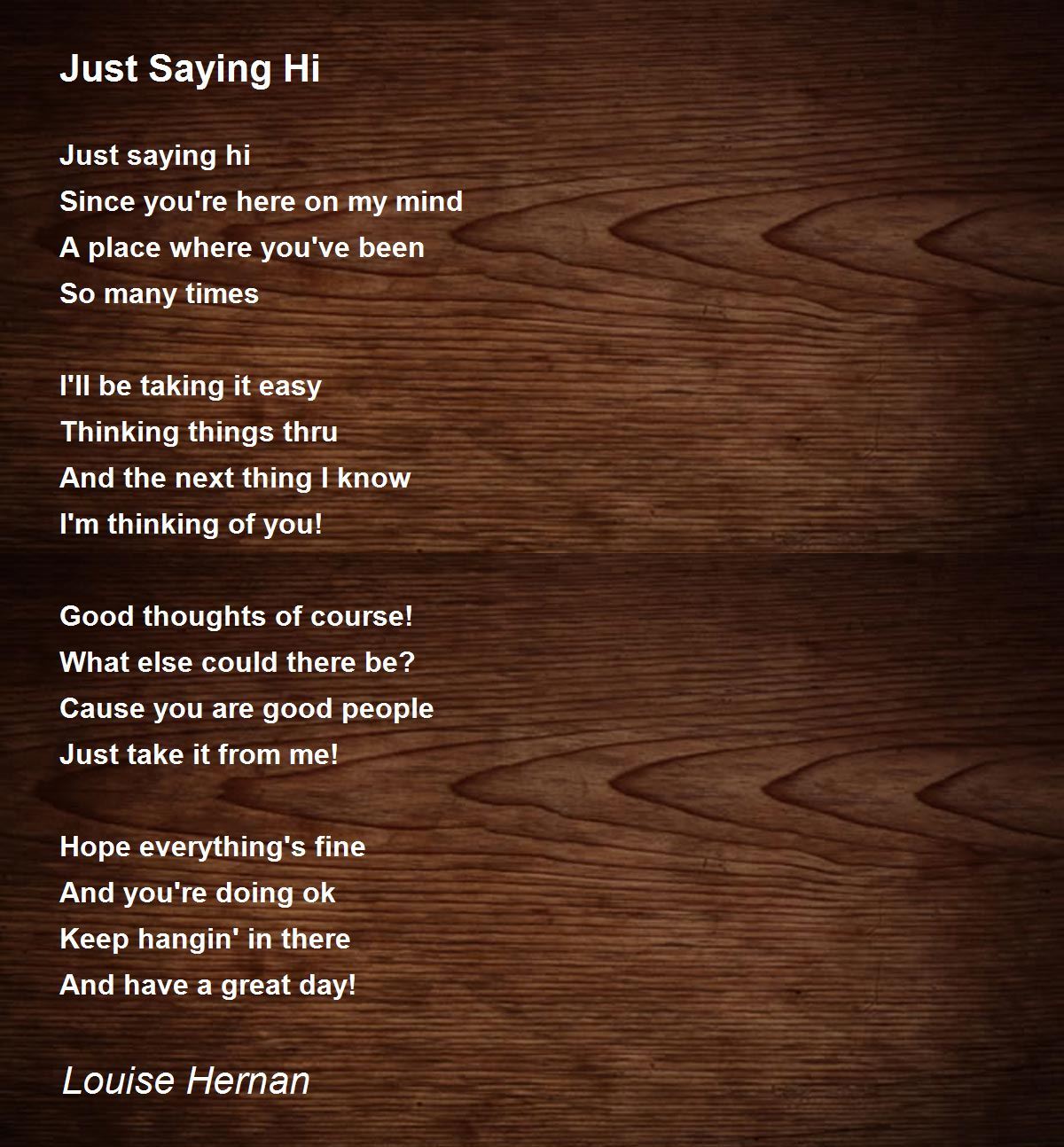 Just Saying Hi Pictures