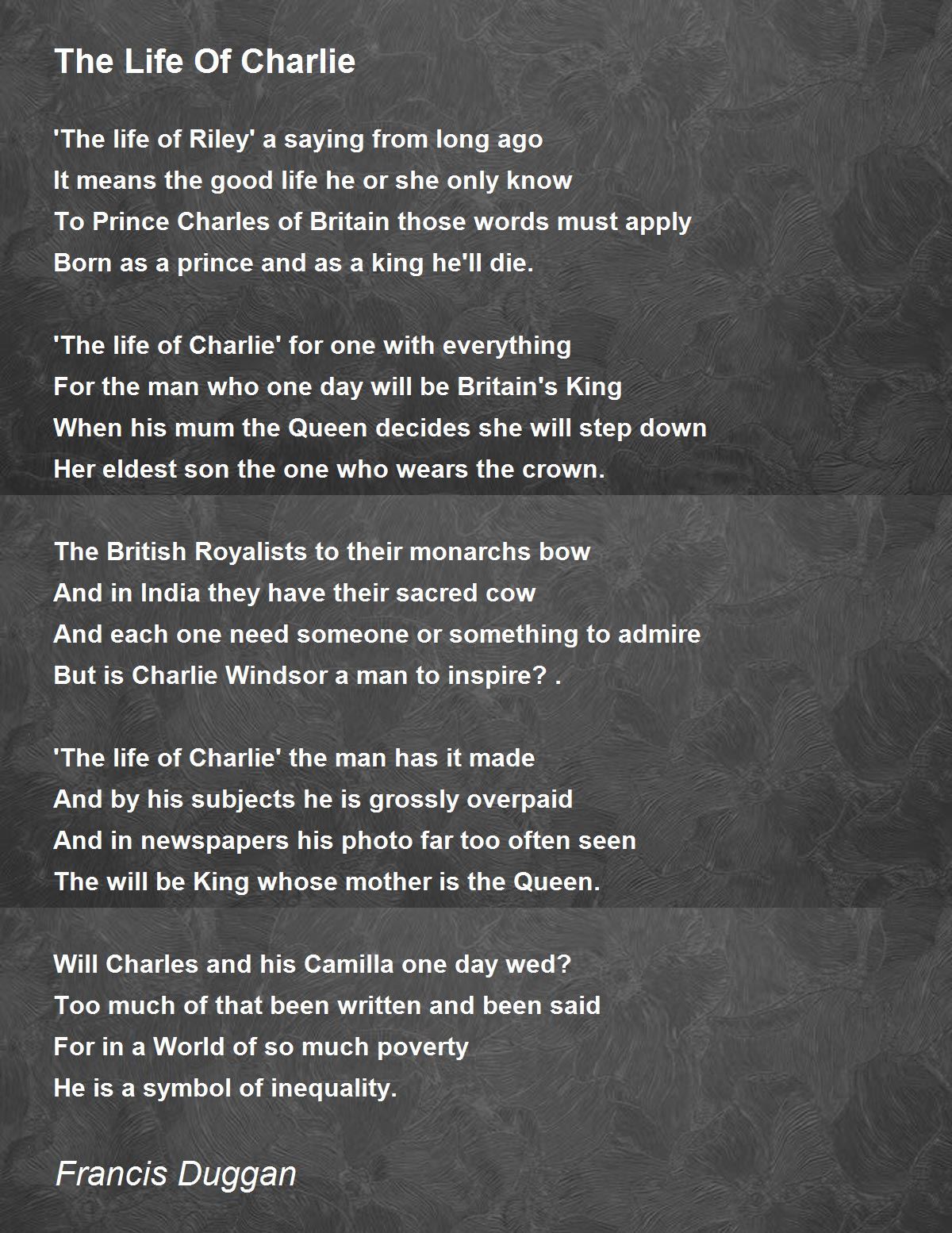 The Life Of Charlie - The Life Of Charlie Poem by Francis Duggan