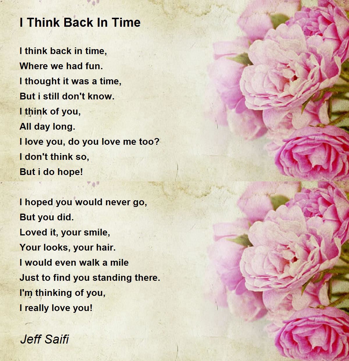 I Think Back In Time by Jeff Saifi - I Think Back In Time Poem