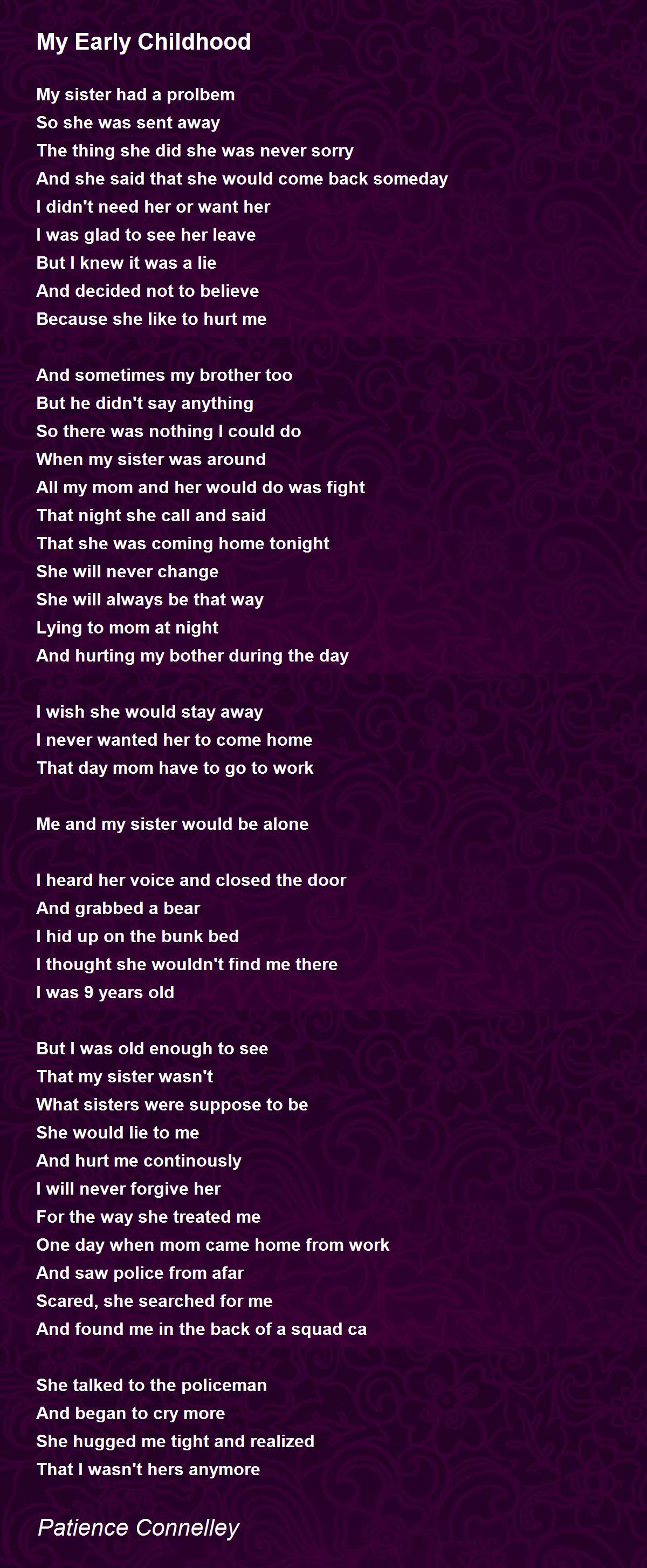 My Early Childhood by Patience Connelley - My Early Childhood Poem