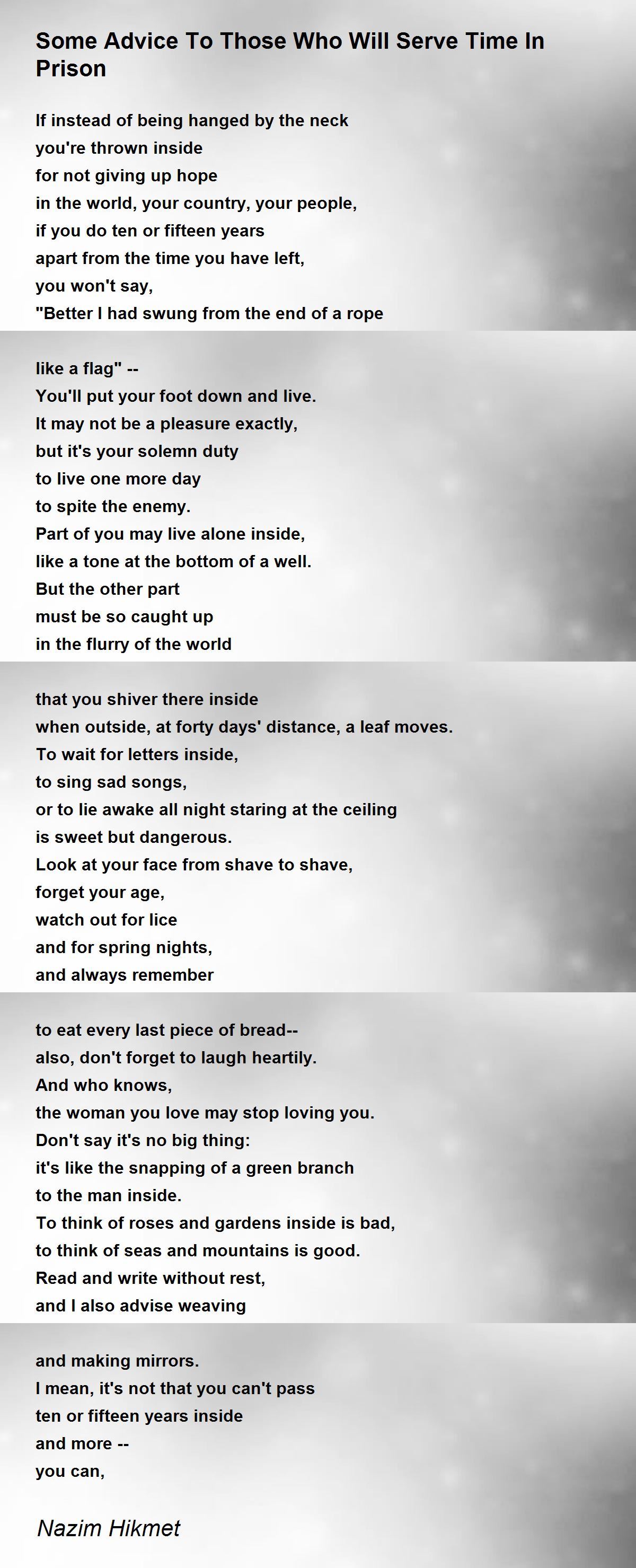 Some Advice To Those Who Will Serve Time In Prison Poem by Nazim Hikmet ...