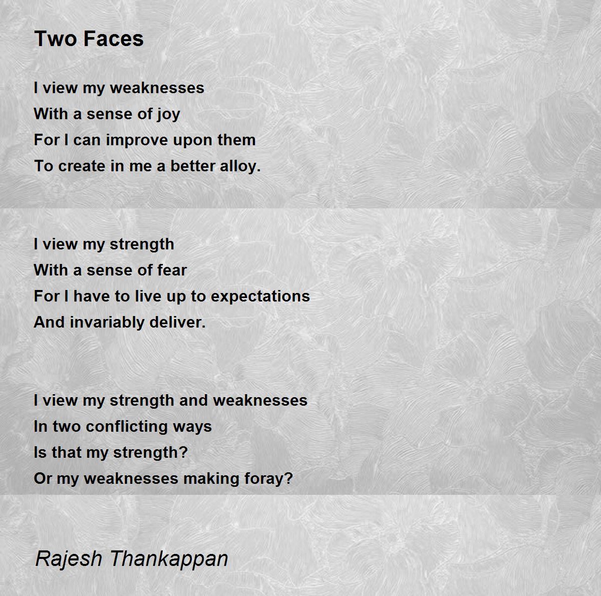 Two Faces Poem by Rajesh Thankappan - Poem Hunter