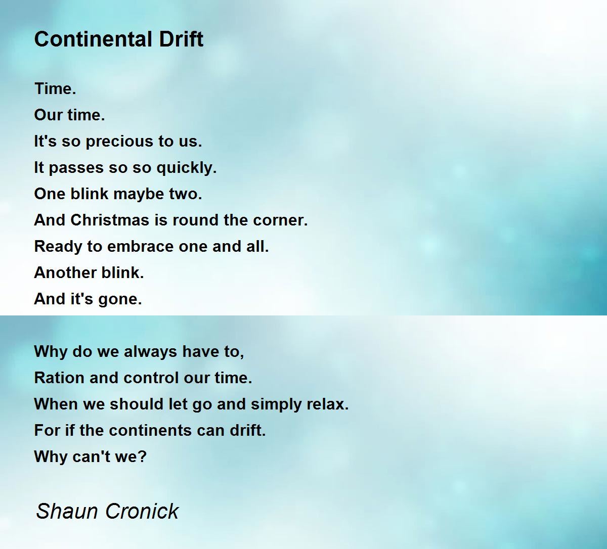 Continental Drift Continental Drift Poem By Shaun Cronick