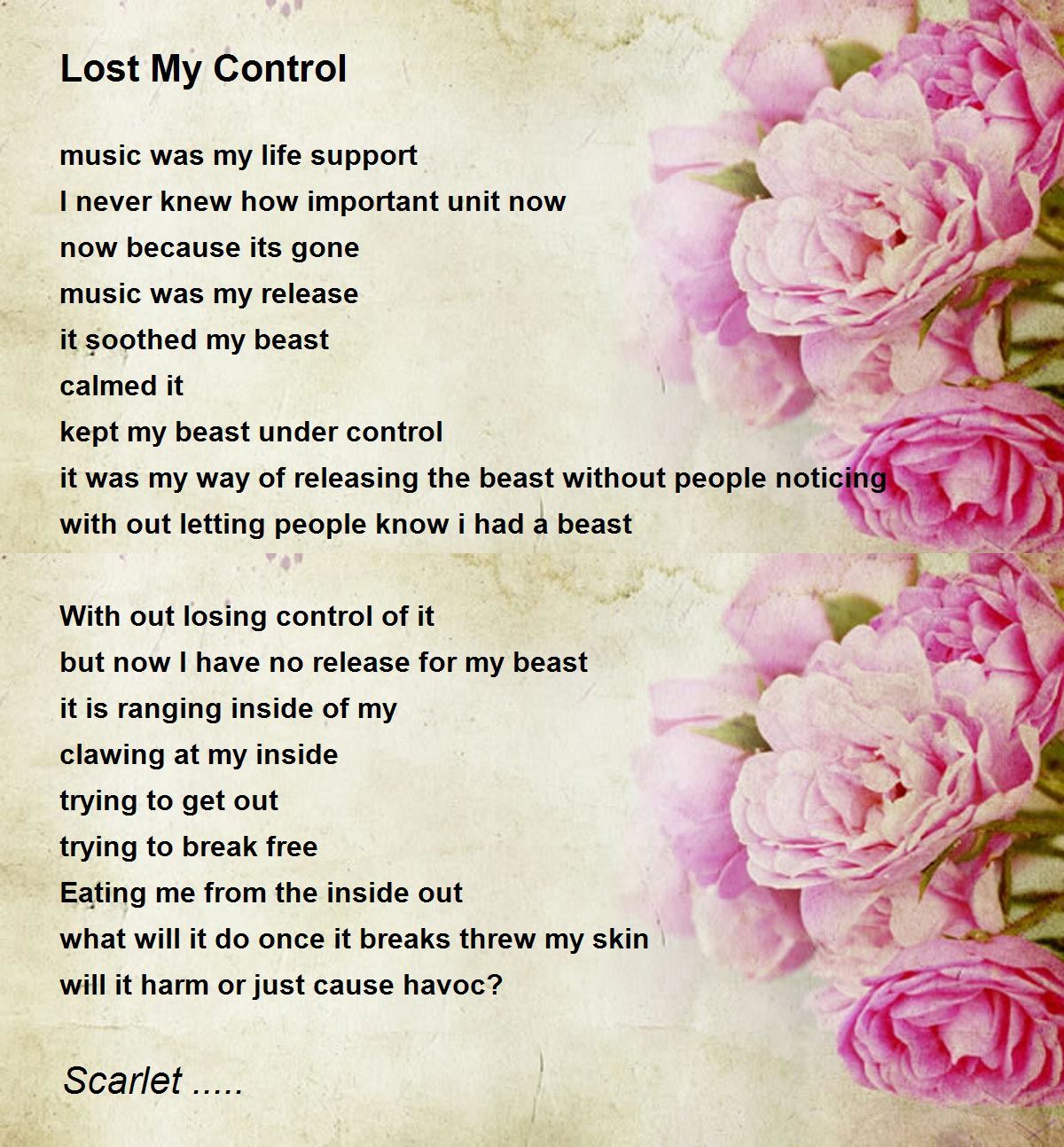 Lost My Control Poem by Scarlet ..... - Poem Hunter