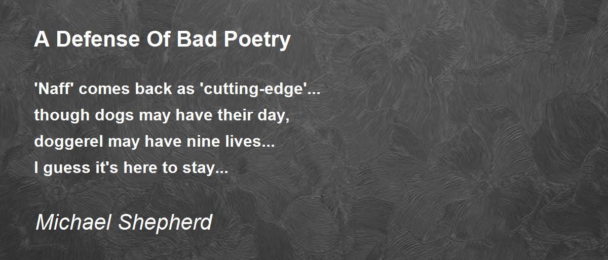 What Is The Definition Of Bad Poetry at Noah Stretch blog