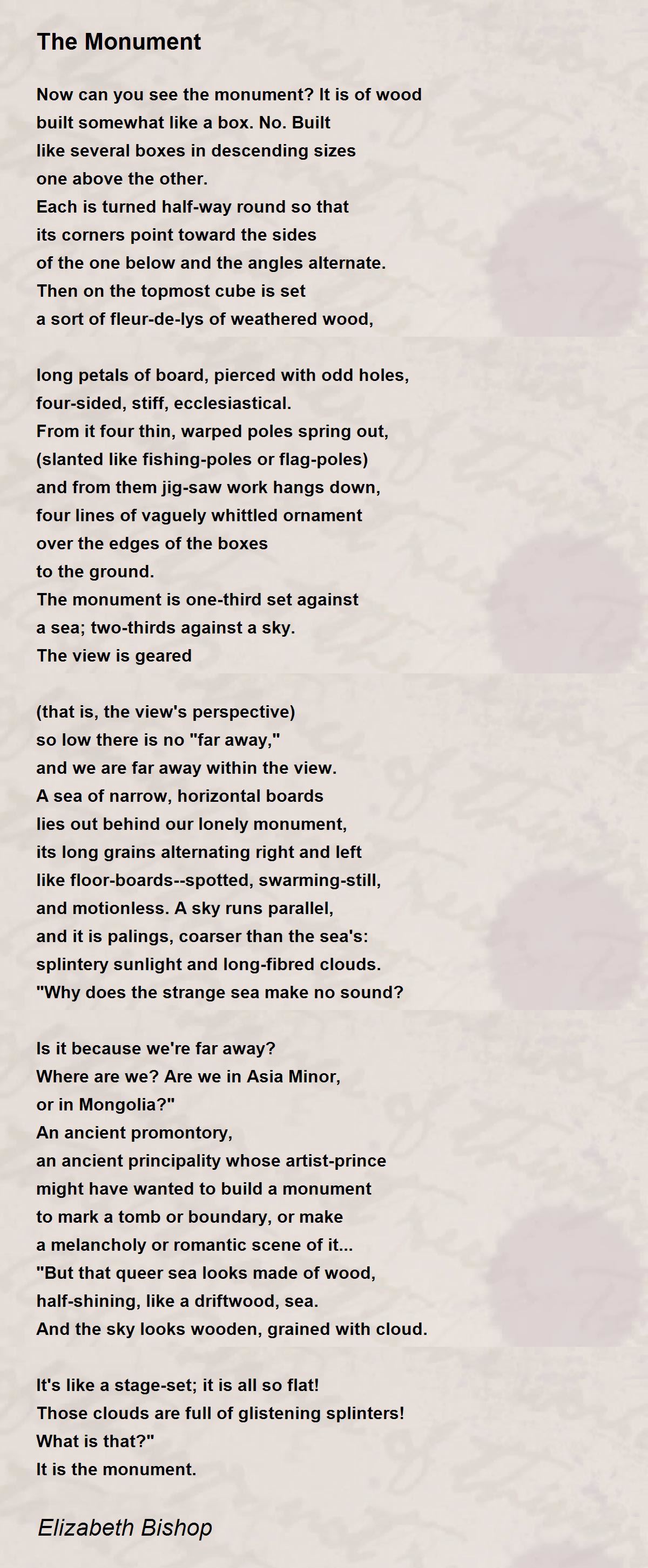 The Monument Poem by Elizabeth Bishop - Poem Hunter