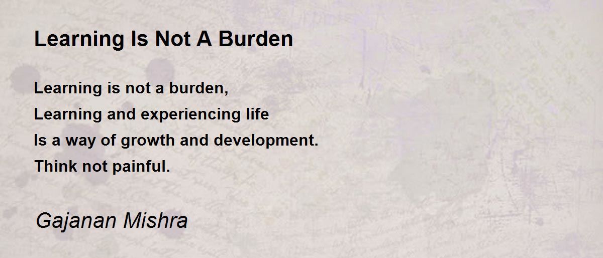 Burden Of Study Quotes