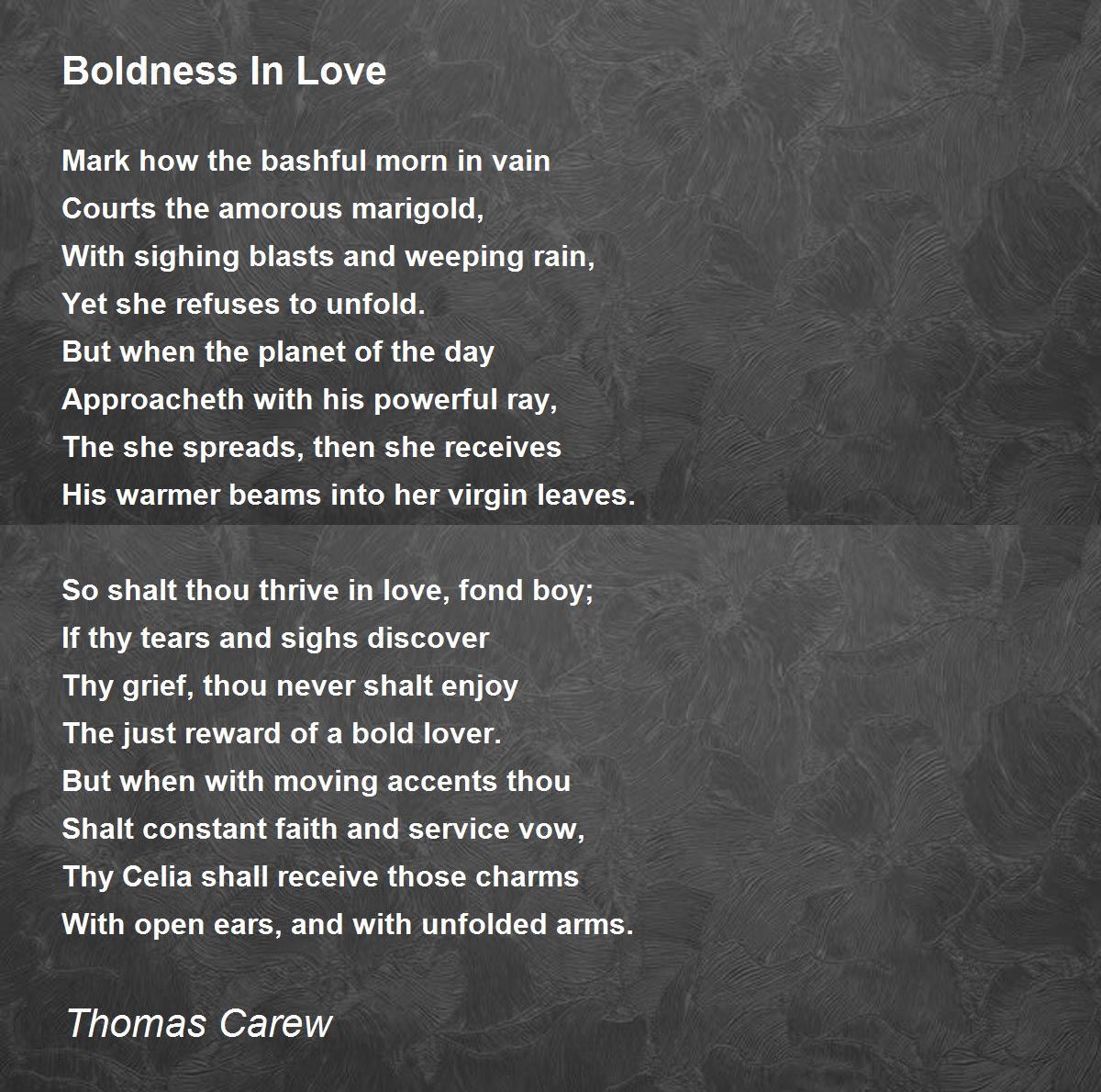 Boldness In Love Poem by Thomas Carew - Poem Hunter
