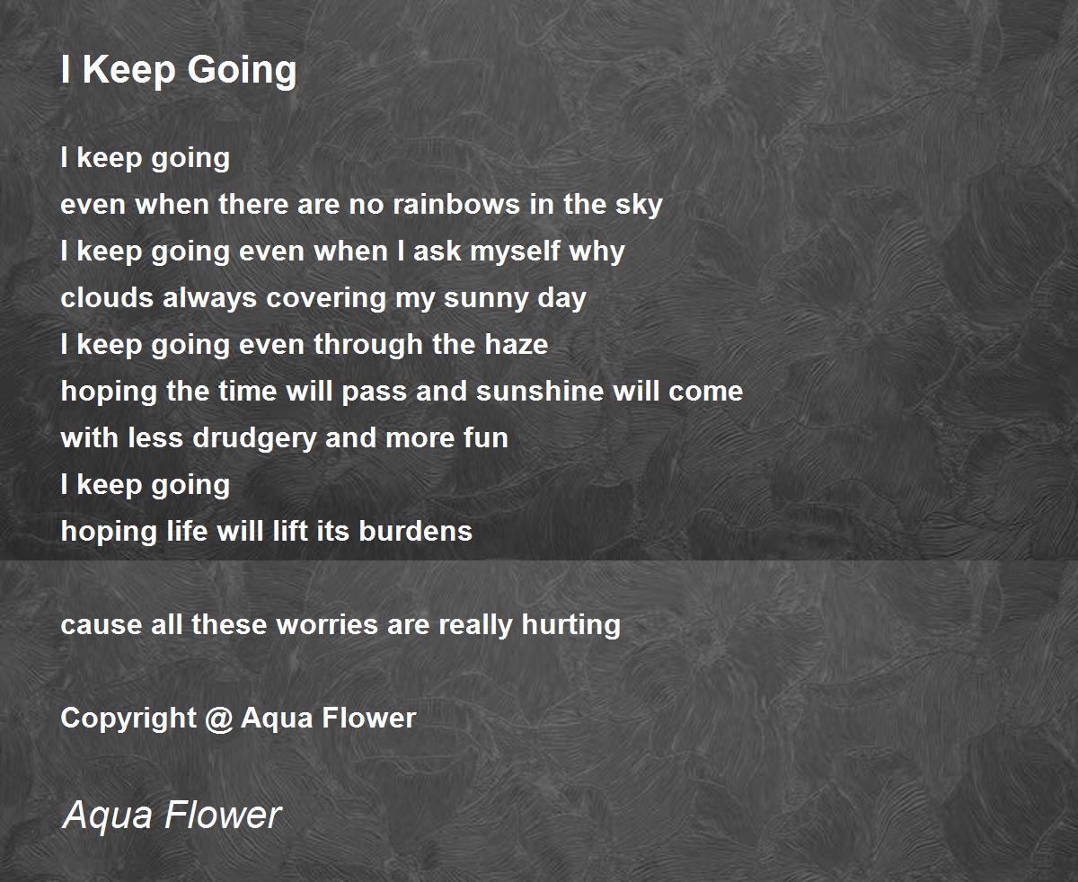 Keep Going Poem