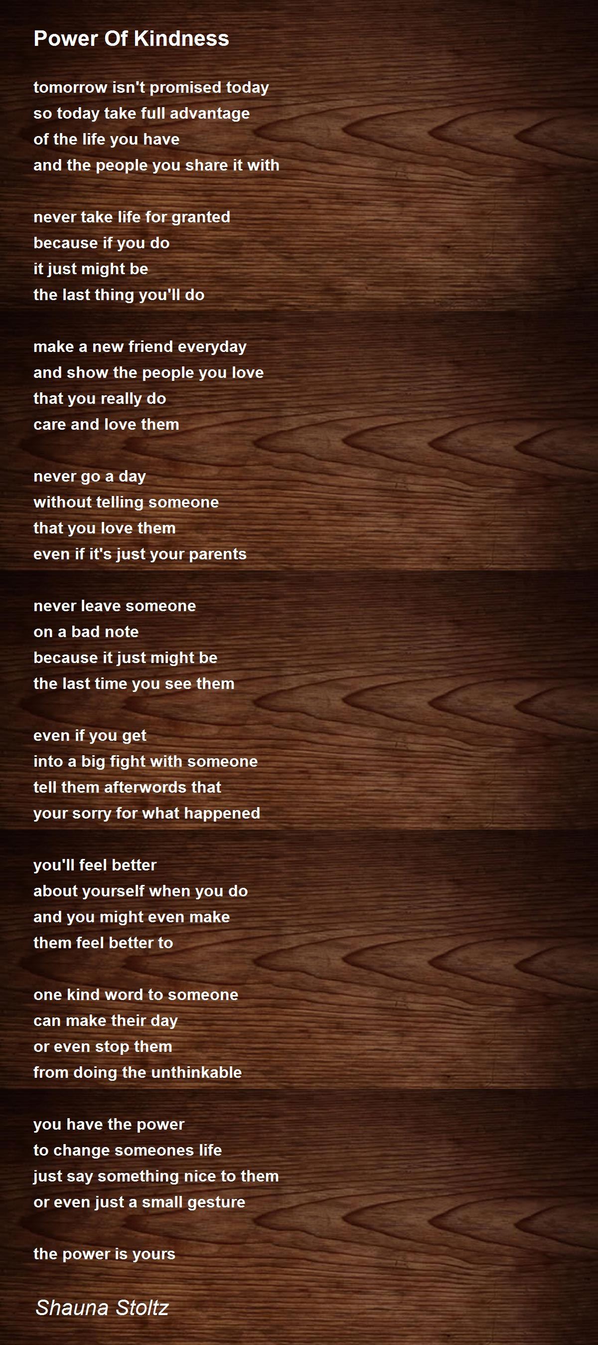 Power Of Kindness - Power Of Kindness Poem by Shauna Stoltz