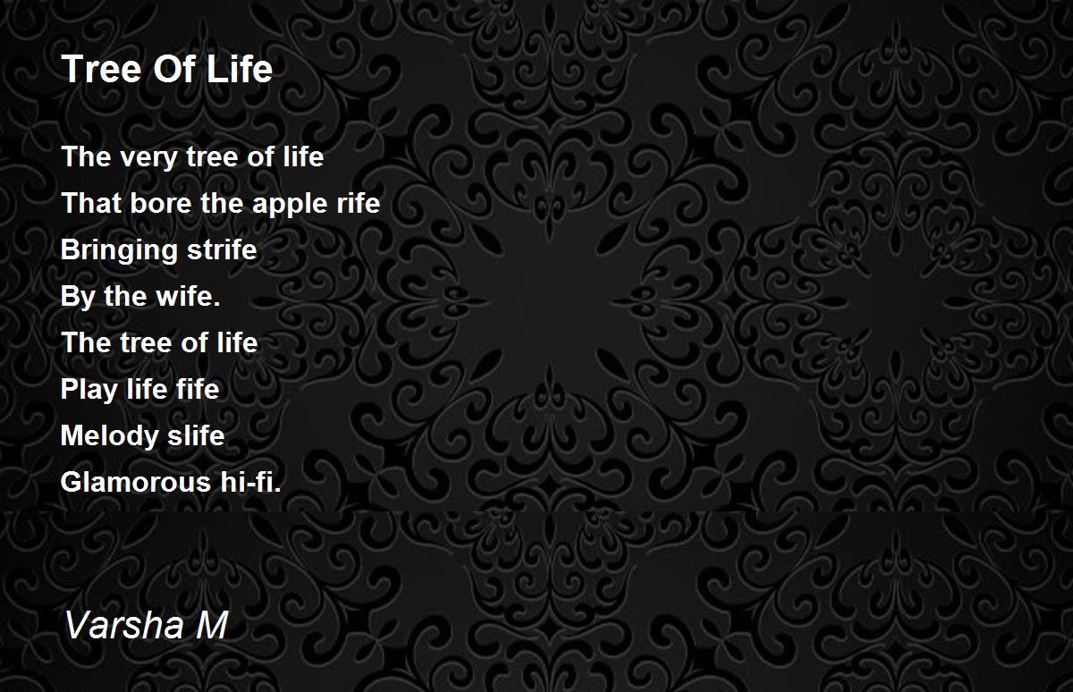 Tree Of Life - Tree Of Life Poem by Varsha M