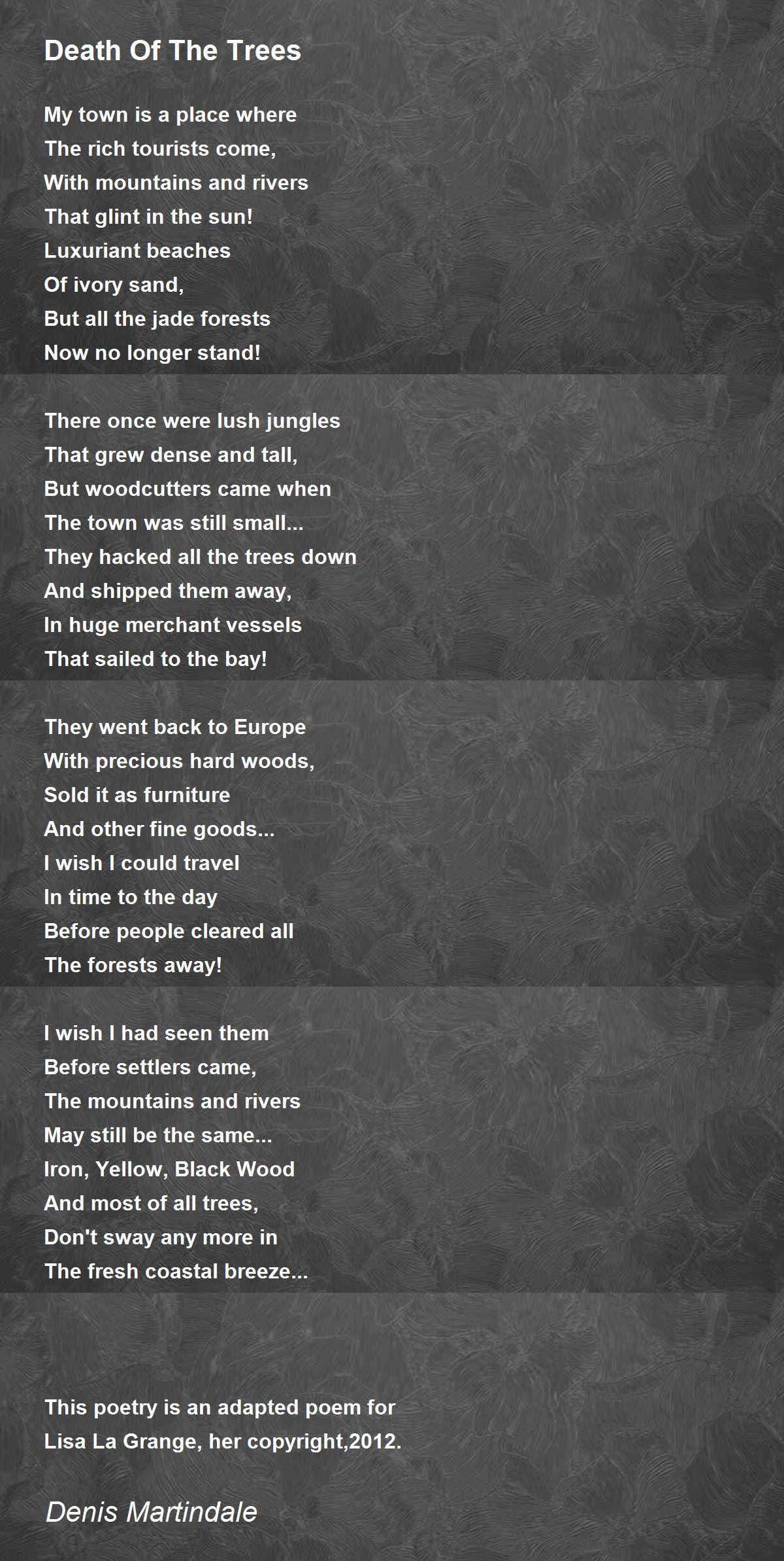 Death Of The Trees - Death Of The Trees Poem by Denis Martindale