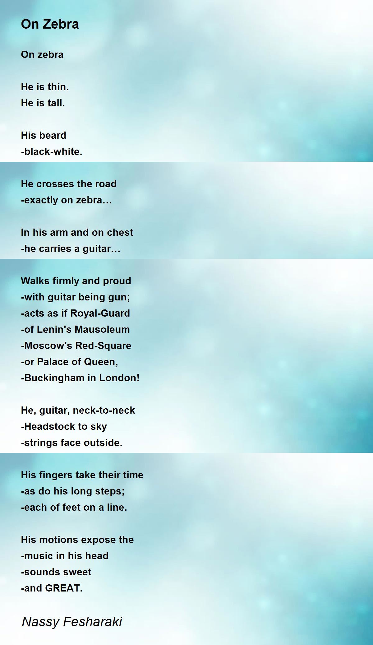 On Zebra by Nassy Fesharaki - On Zebra Poem