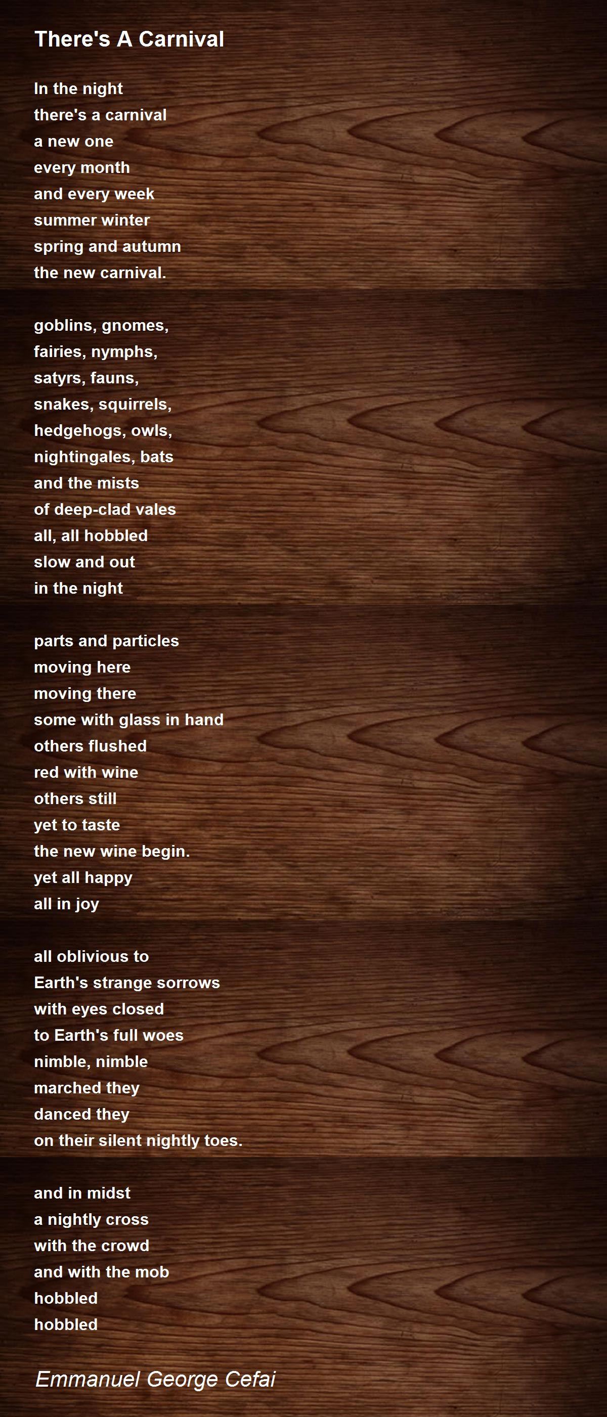 There's A Carnival - There's A Carnival Poem by Emmanuel George Cefai