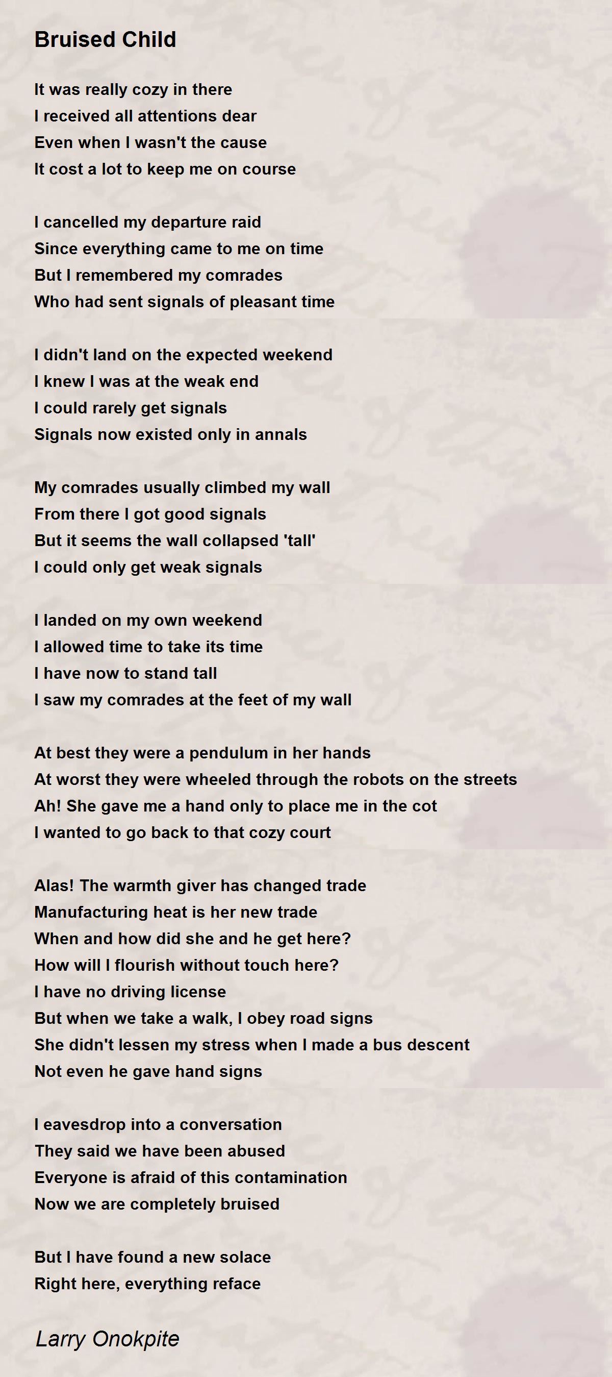 Bruised Child - Bruised Child Poem by Larry Onokpite