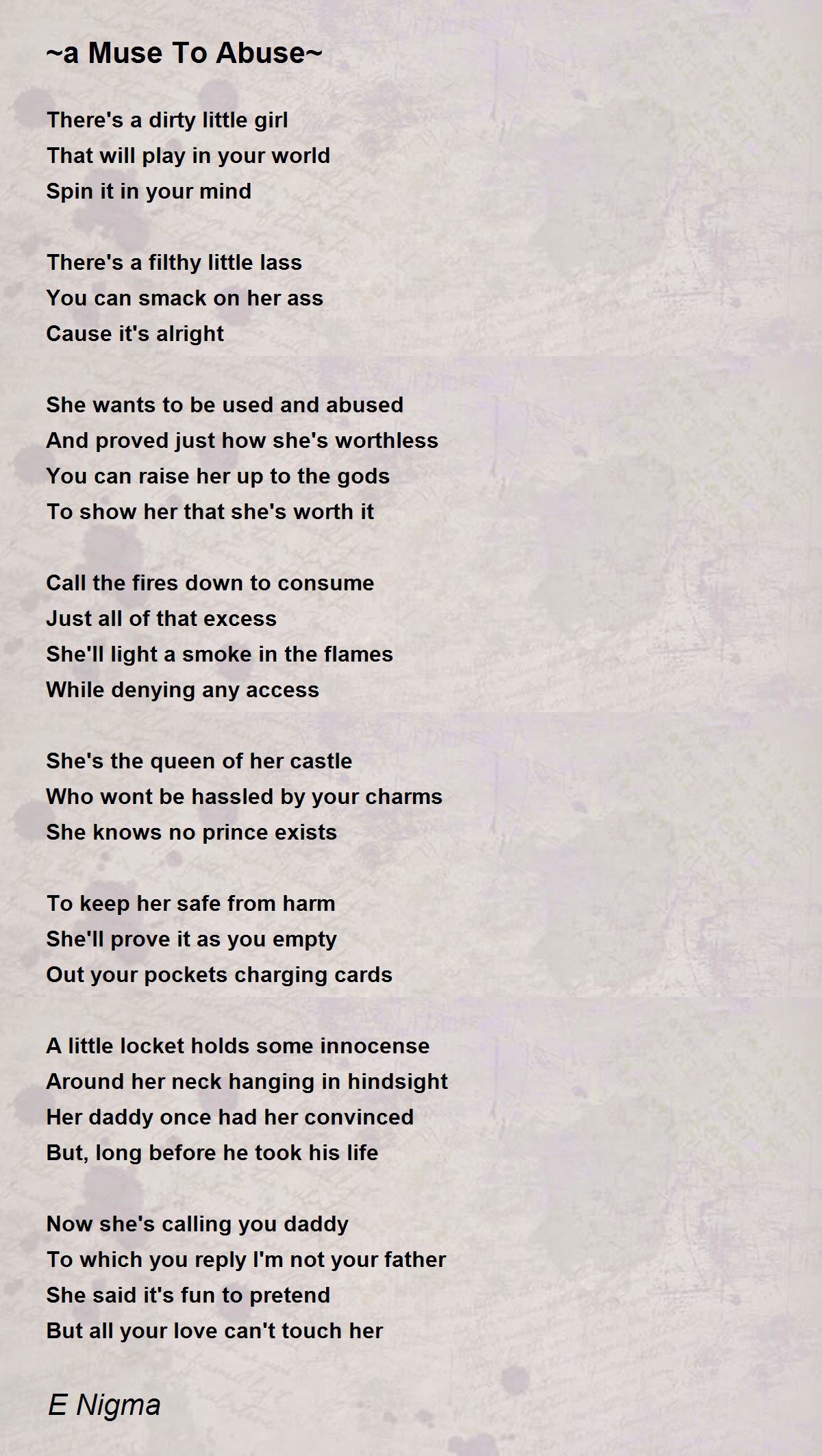~a Muse To Abuse~ - ~a Muse To Abuse~ Poem by E Nigma
