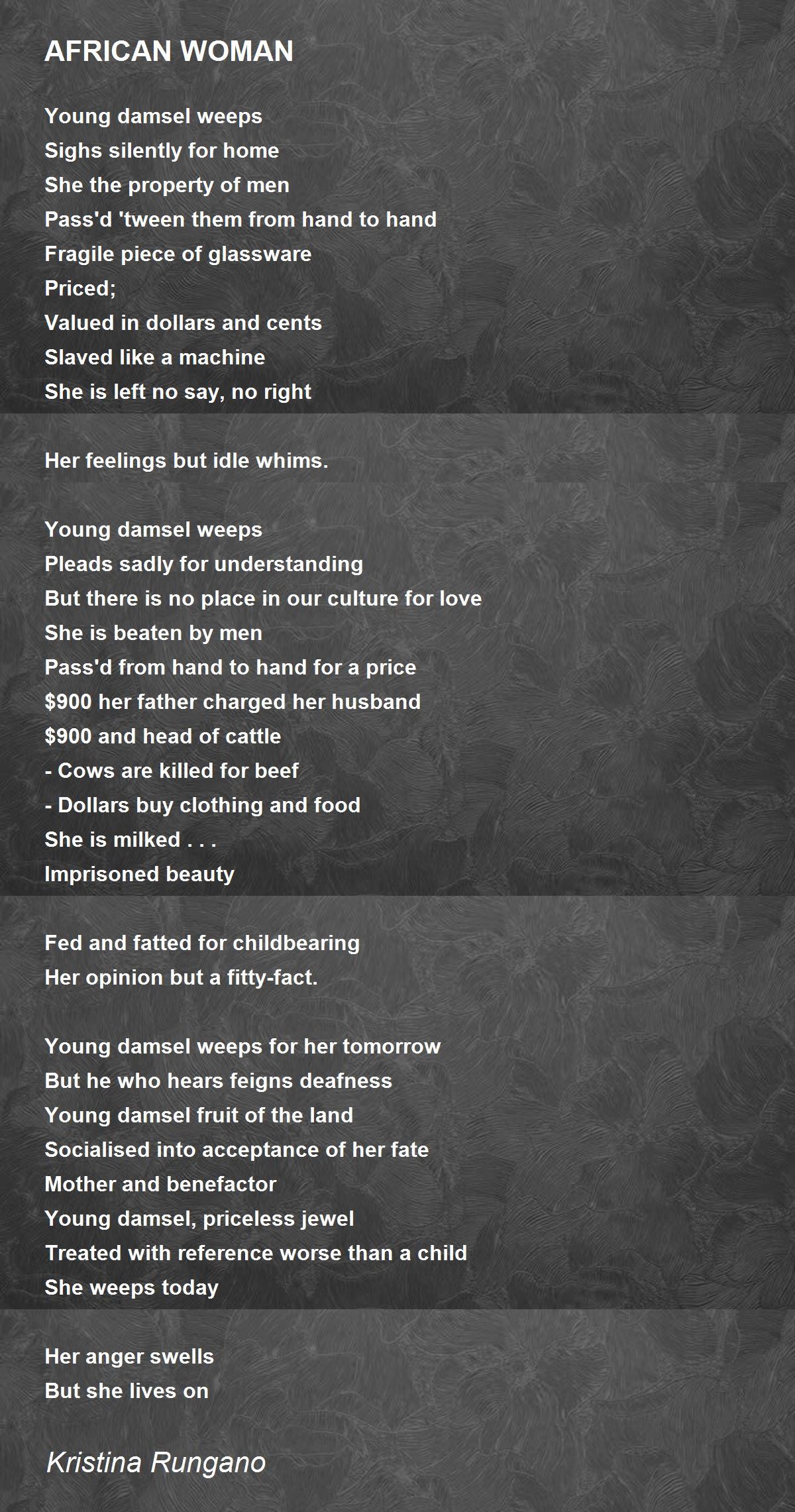 AFRICAN WOMAN - AFRICAN WOMAN Poem by Kristina Rungano