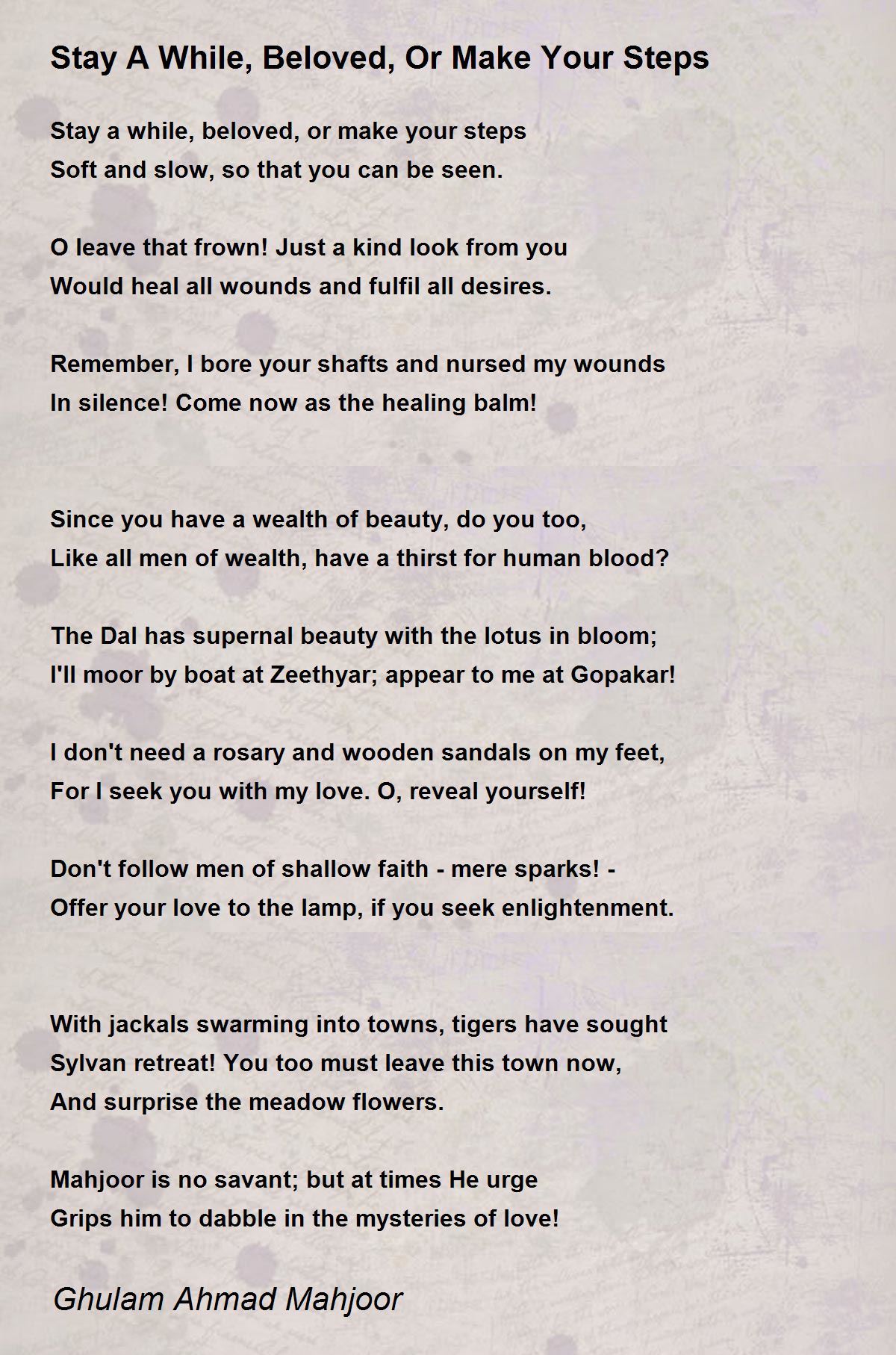 Stay A While, Beloved, Or Make Your Steps - Stay A While, Beloved, Or ...