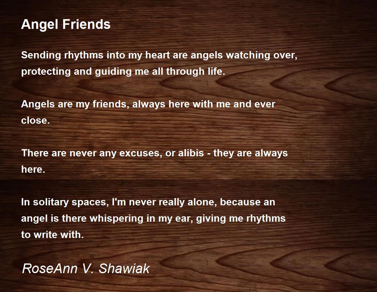Angel Friends by RoseAnn V. Shawiak - Angel Friends Poem