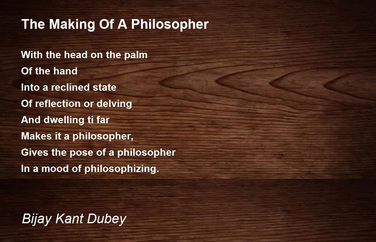 The Making Of A Philosopher by Bijay Kant Dubey - The Making Of A ...