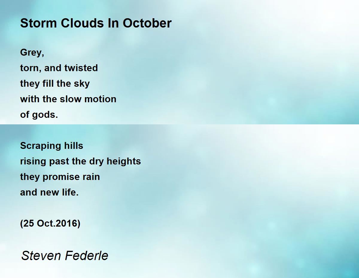 Storm Clouds In October - Storm Clouds In October Poem by Steven Federle