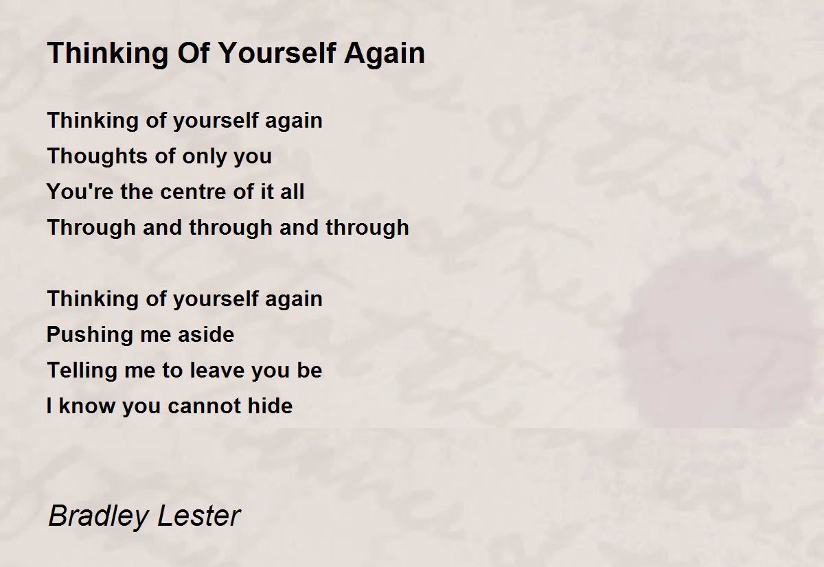 Thinking Of Self Quotes