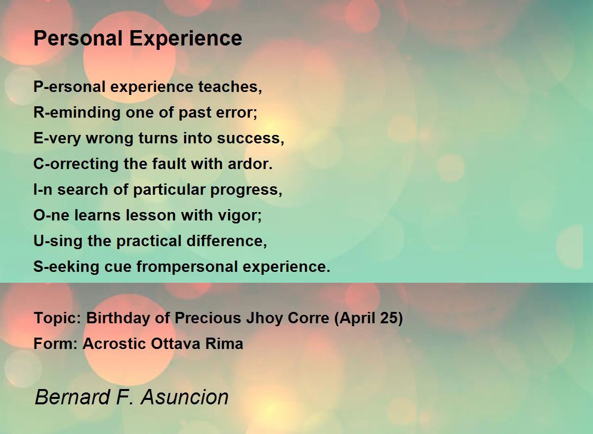 Personal Experience - Personal Experience Poem by Bernard F. Asuncion