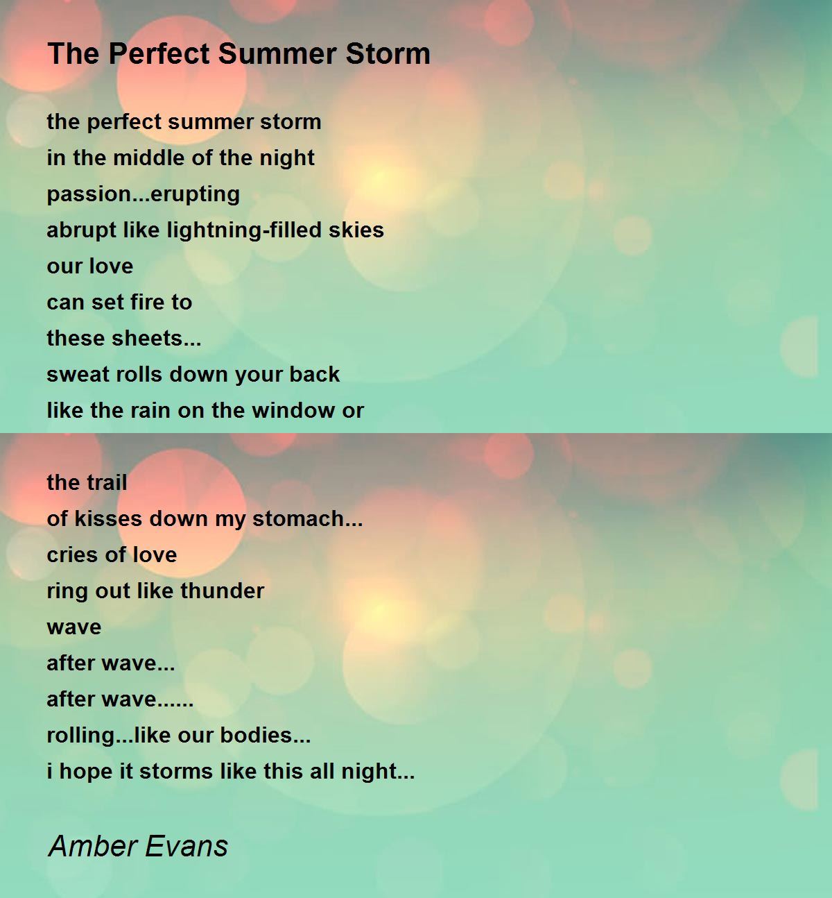 The Perfect Summer Storm - The Perfect Summer Storm Poem by Amber Evans