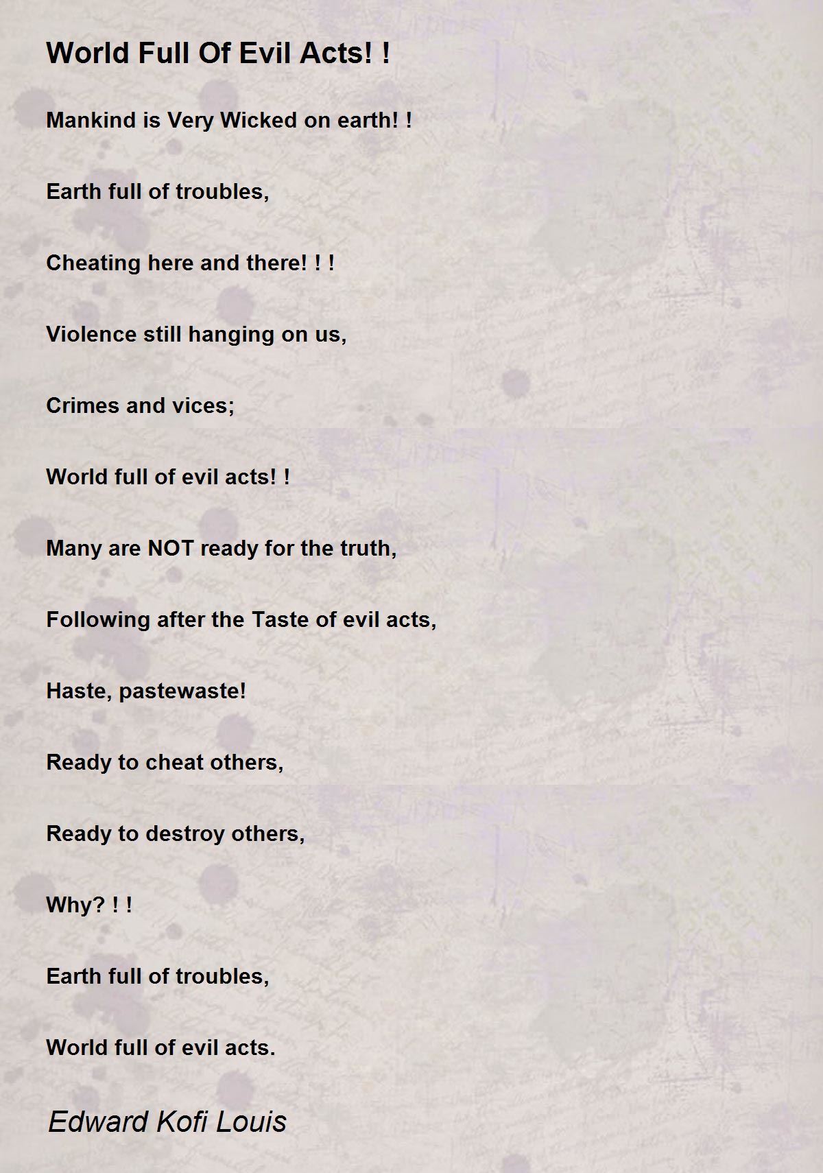 World Full Of Evil Acts! ! by Edward Kofi Louis - World Full Of Evil ...