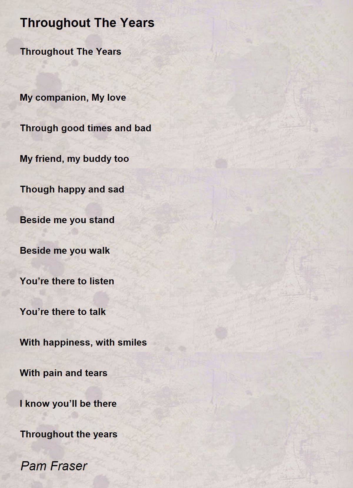Throughout The Years - Throughout The Years Poem by Pam Fraser