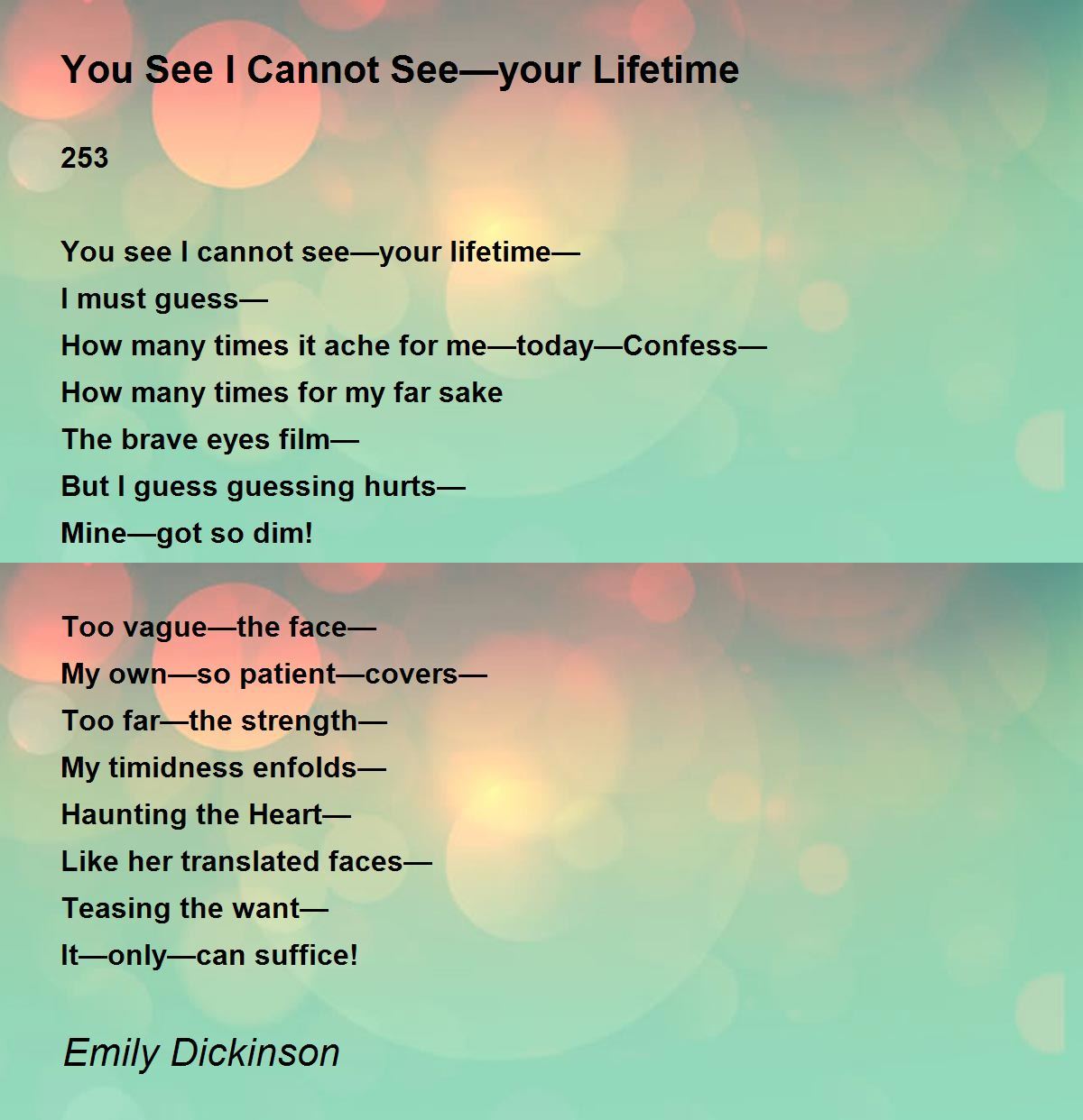You Love The Lordyou Cannot See Poem By Emily Dickinson