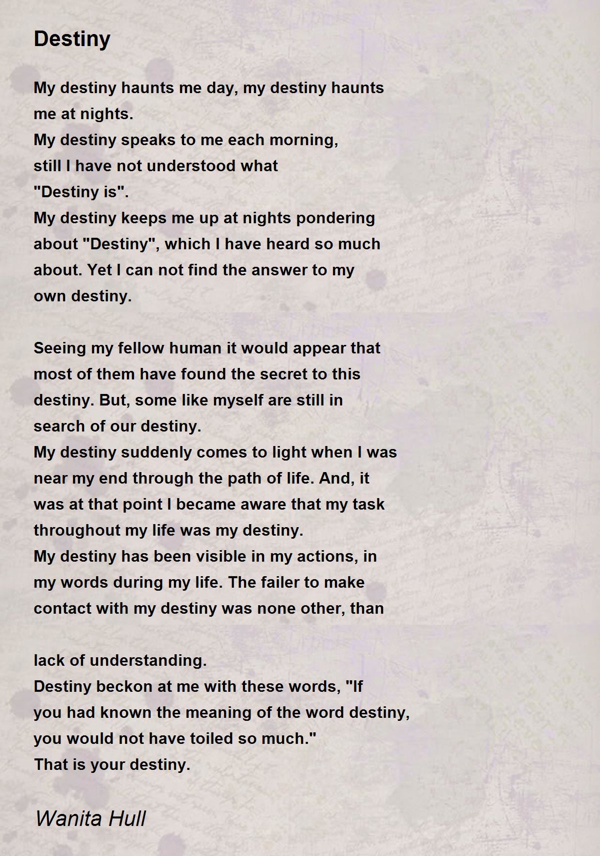 Destiny Poem by Wanita Hull - Poem Hunter