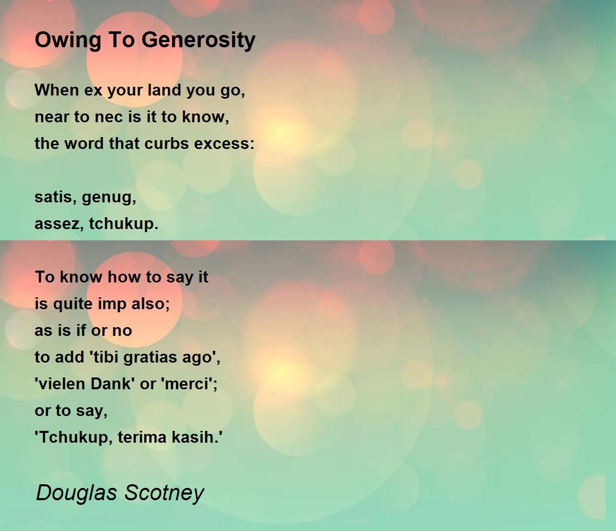 Owing To Generosity - Owing To Generosity Poem by Douglas Scotney