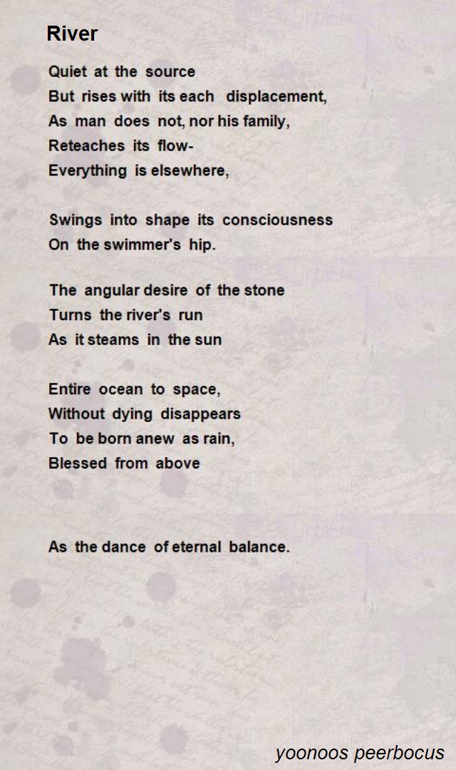 Like A River Poem by yoonoos peerbocus - Poem Hunter