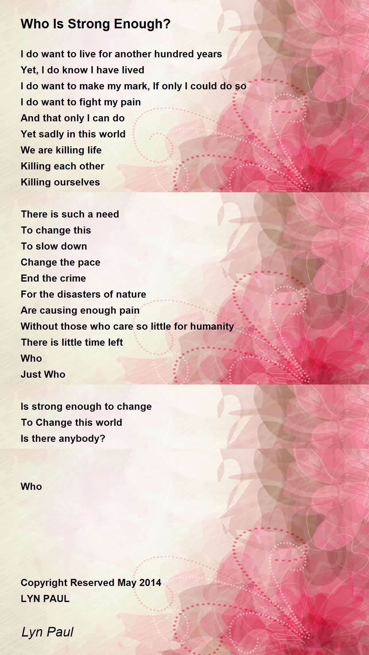 Who Is Strong Enough? Poem by Lyn Paul - Poem Hunter